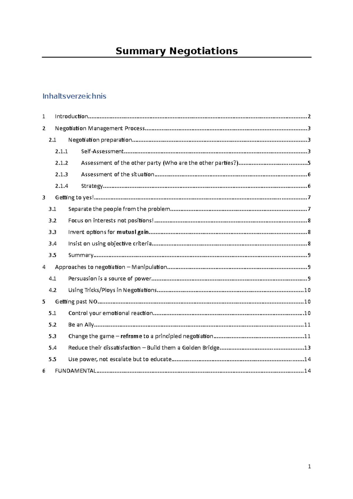 Summary Getting to yes Ury and Fisher - Summary Negotiations 1 - Studocu