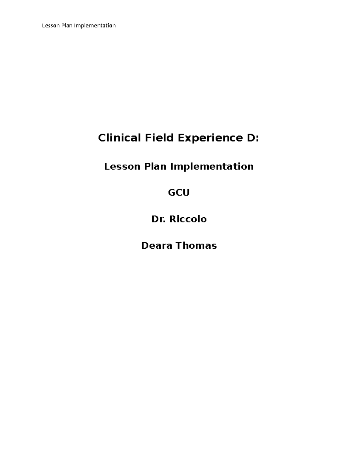 CLinical FIeld Experience D - Lesson Plan Implementation Clinical Field ...
