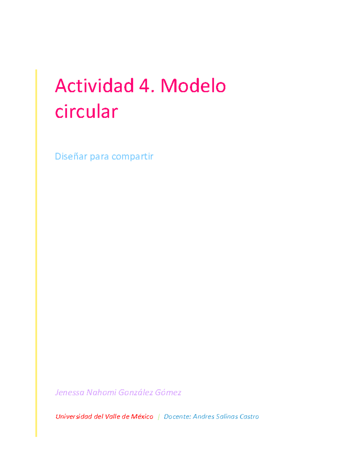 A4.Modelo circular - Actividad 4. Modelo circular Diseñar para ...