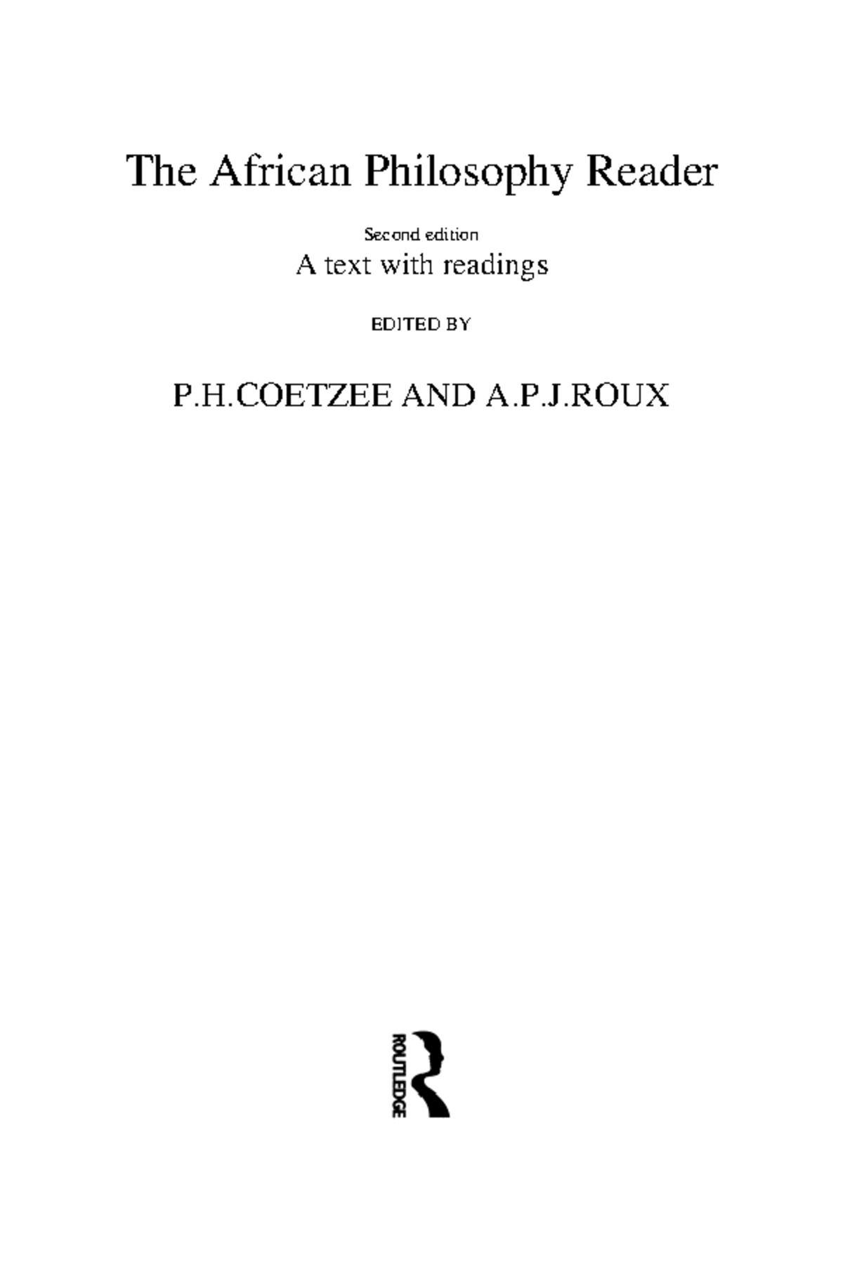 3. The-African-Philosophy-Reader - Coetzee and Roux - The African ...