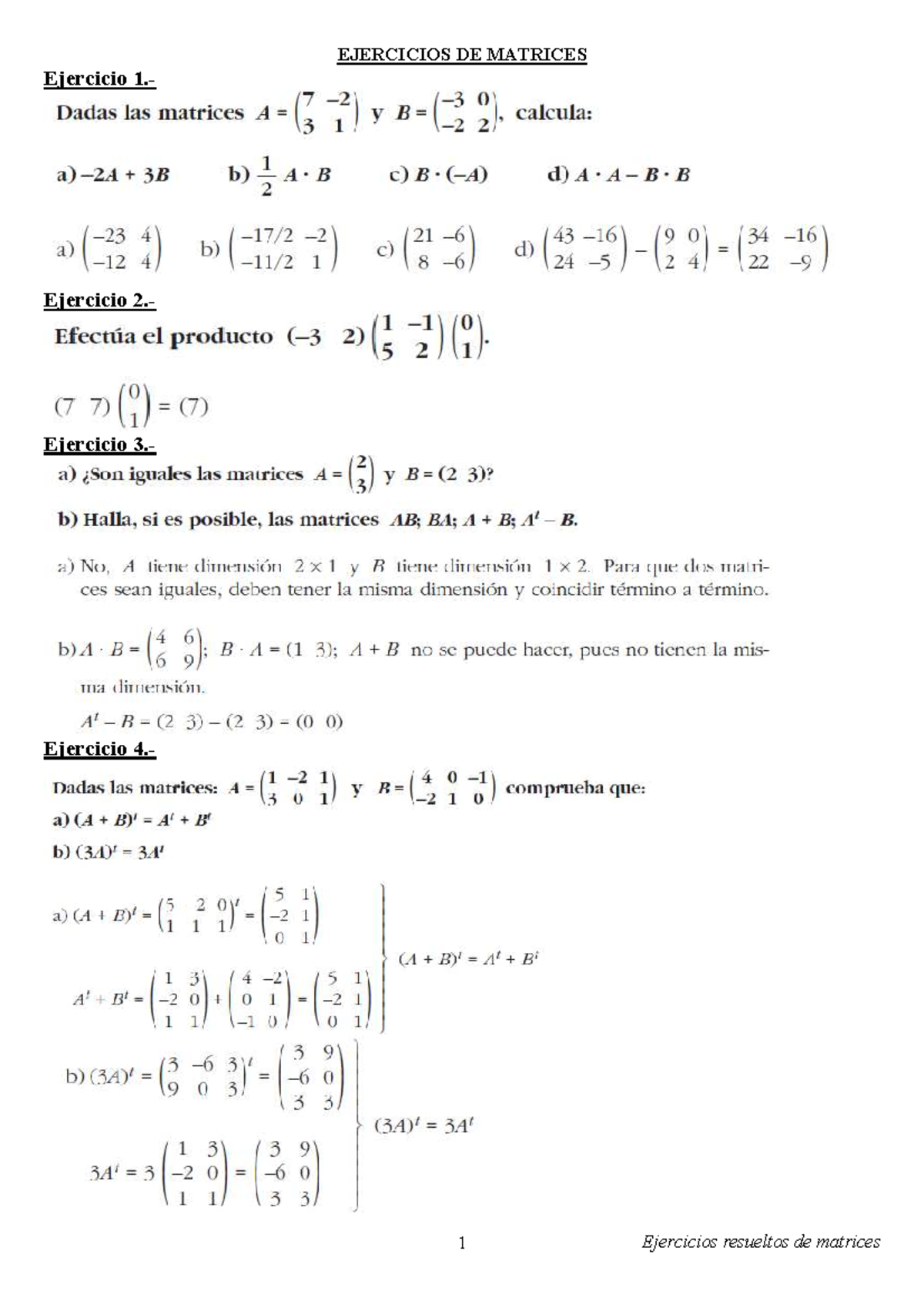 Operaciones matrices Adicional - Matemática Básica - EJERCICIOS DE MATRICES Ejercicio 1 ...