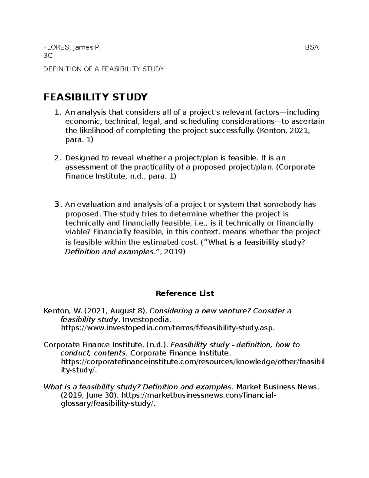 Definition Of A Feasibility Study FLORES James P BSA 3C DEFINITION