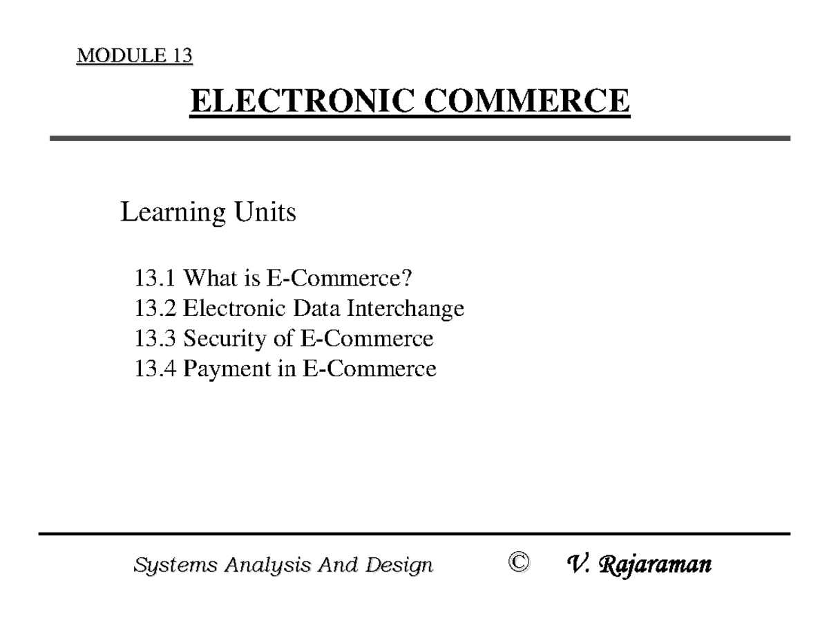 W13 Lesson 13 - Systems analysis and design in the era of Electronic ...
