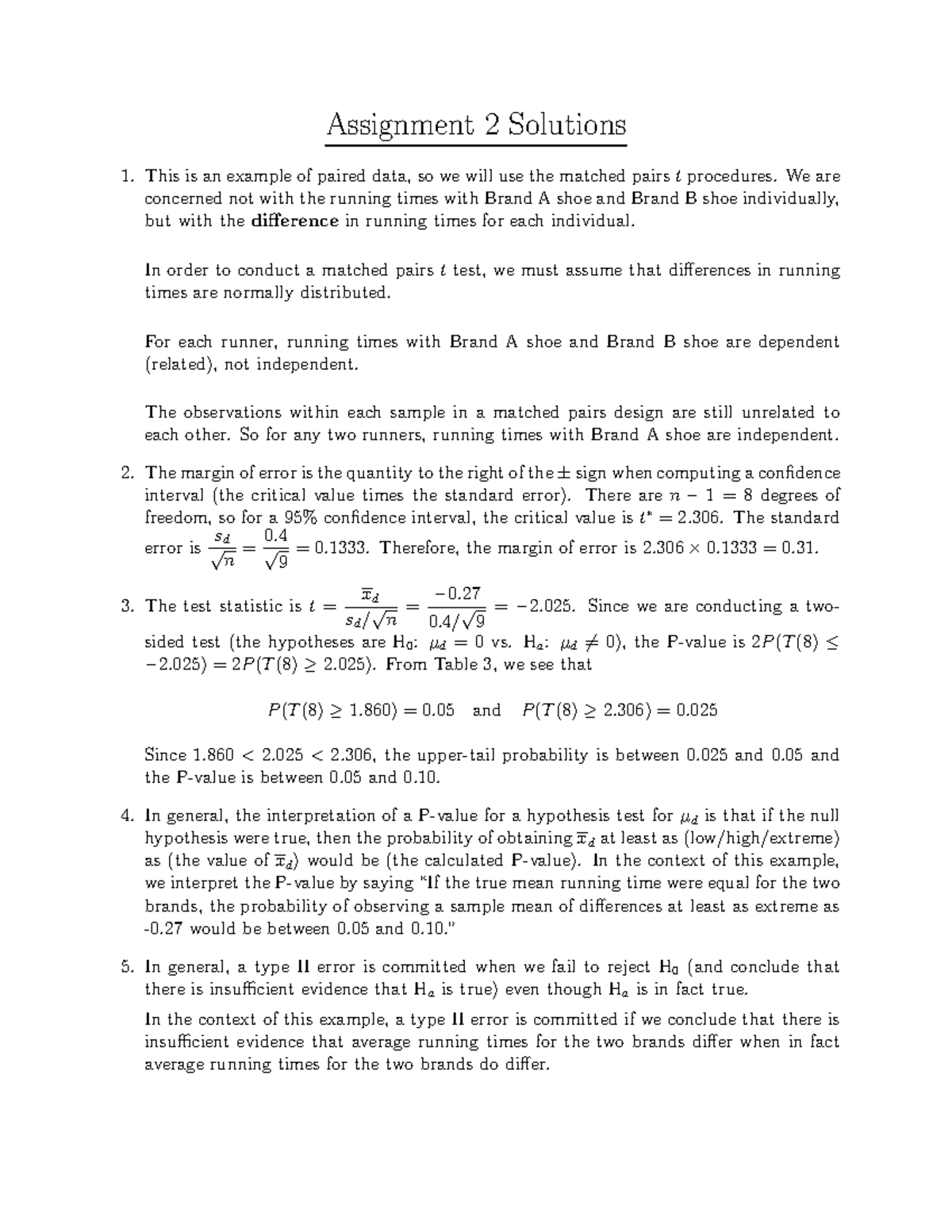 Assignment 2 Solutions - Assignment 2 Solutions This is an example of paired data, so we will ...