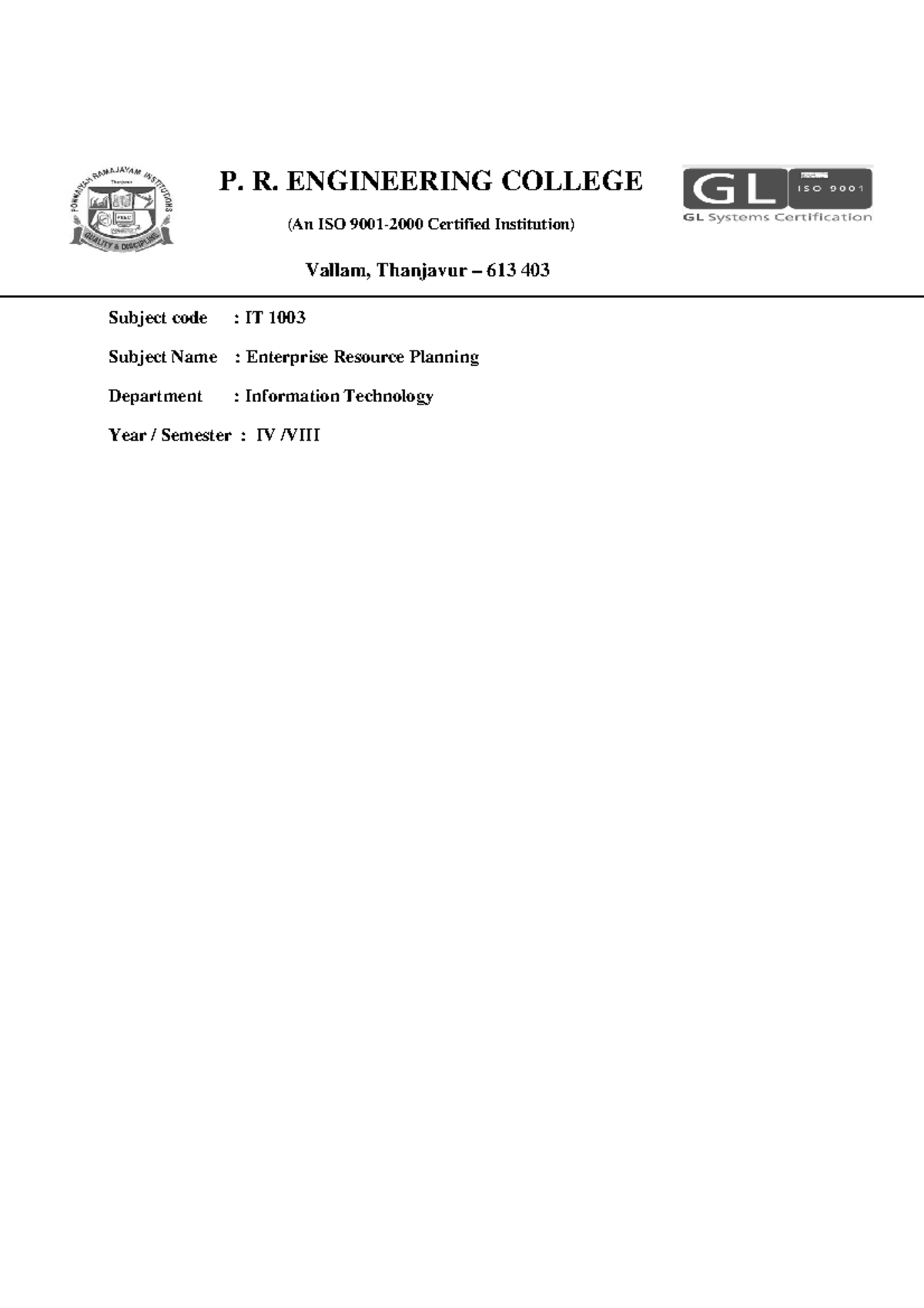 ERP - P. R. ENGINEERING COLLEGE (An ISO 9001-2000 Certified Institution) Vallam, Thanjavur – 613 ...