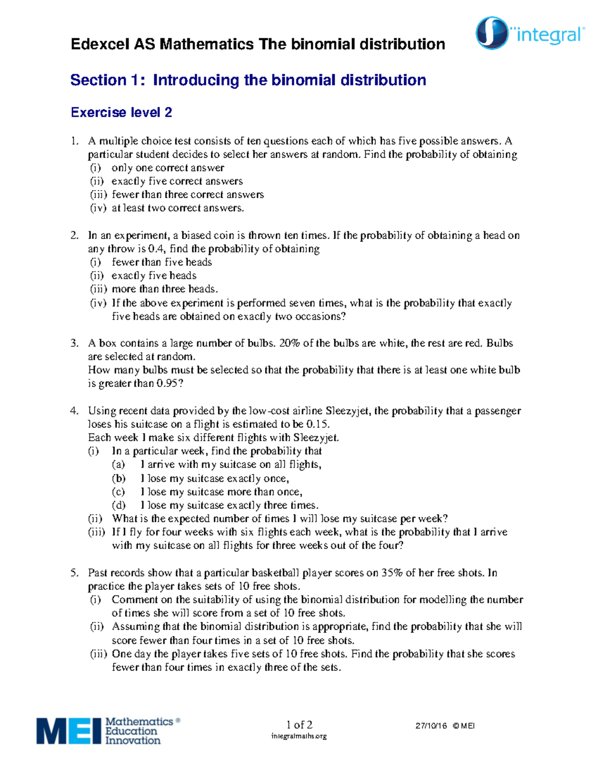 Binomial Distribution Ex2 - Edexcel AS Mathematics The binomial ...