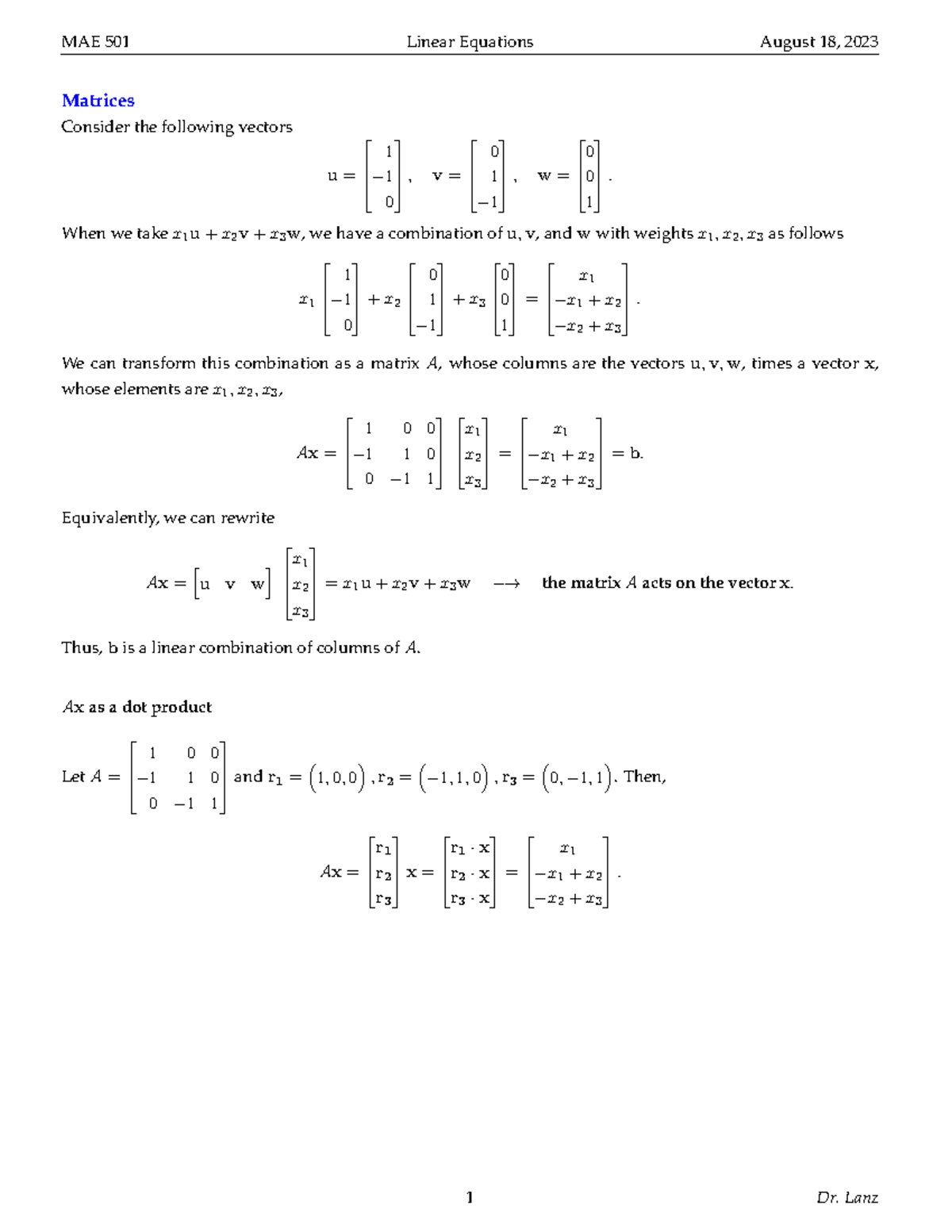 Linear Equations - note - Matrices Consider the following vectors We ...