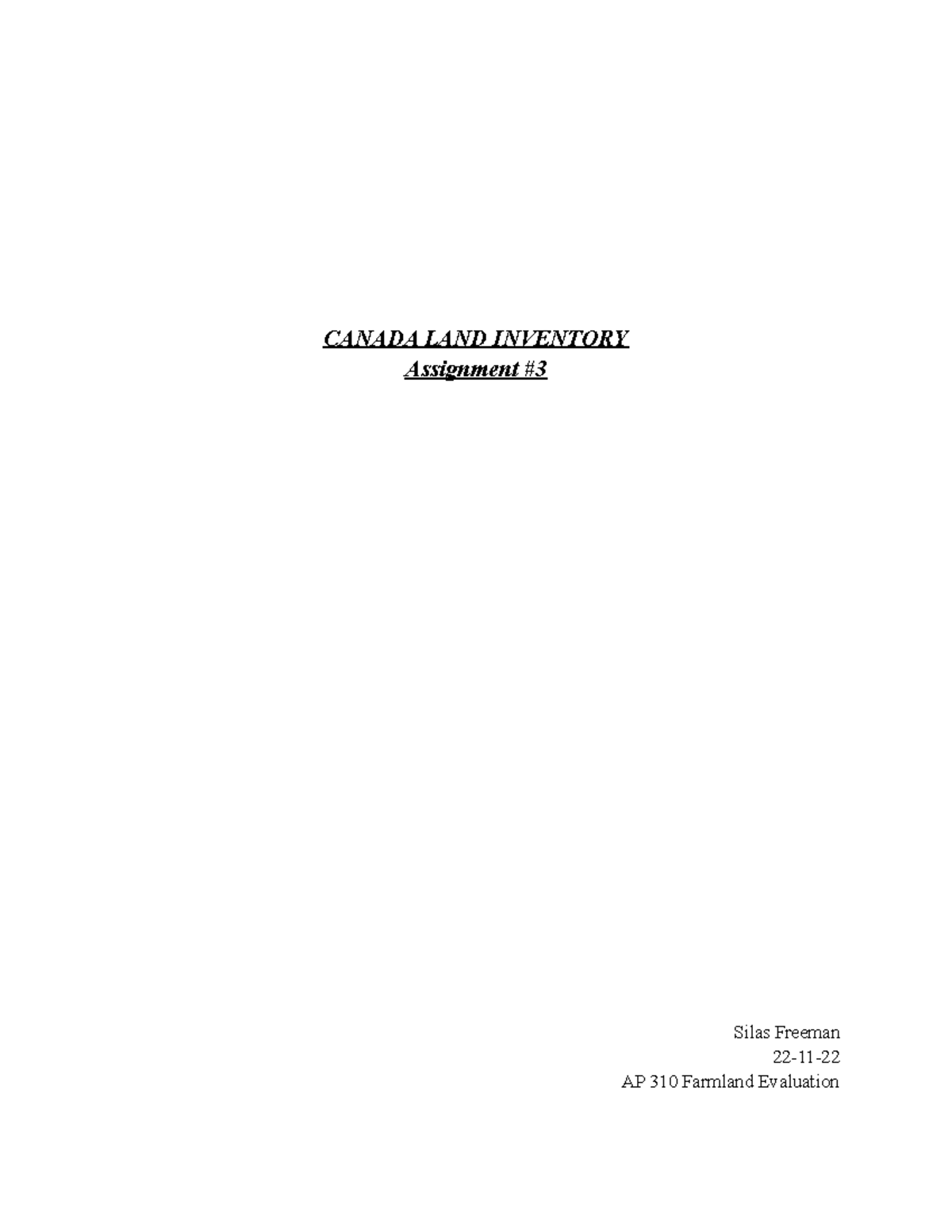 CLI Paper Assignment #3 - CANADA LAND INVENTORY Assignment Silas ...