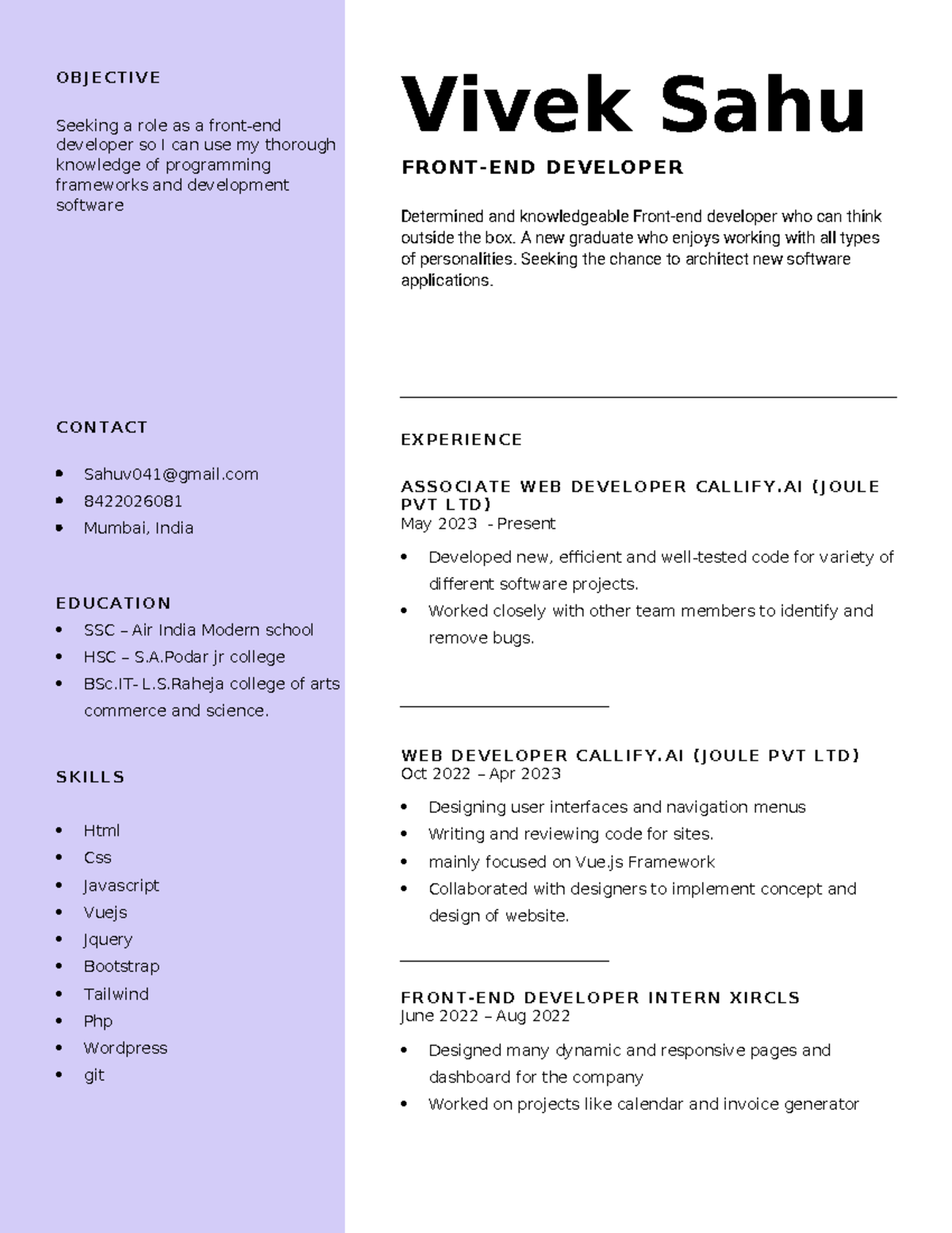 Vivek Sahu Resume - jhh - OBJECTIV E Seeking a role as a front-end developer so I can use my ...