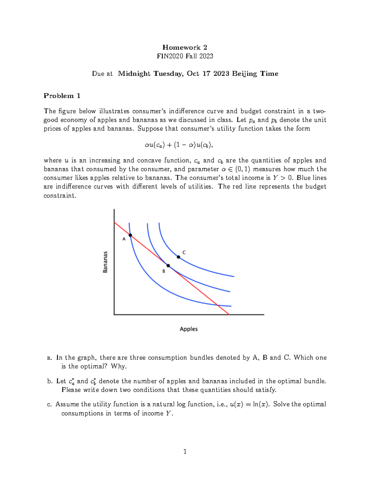 HW02 - homework02 - Homework 2 FIN2020 Fall 2023 Due at Midnight Tuesday, Oct 17 2023 Beijing ...