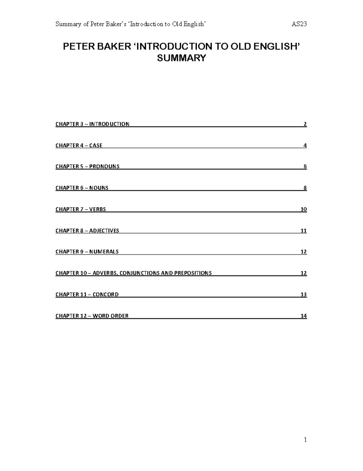 Baker Introduction to Old English - Summary - PETER BAKER ‘INTRODUCTION ...