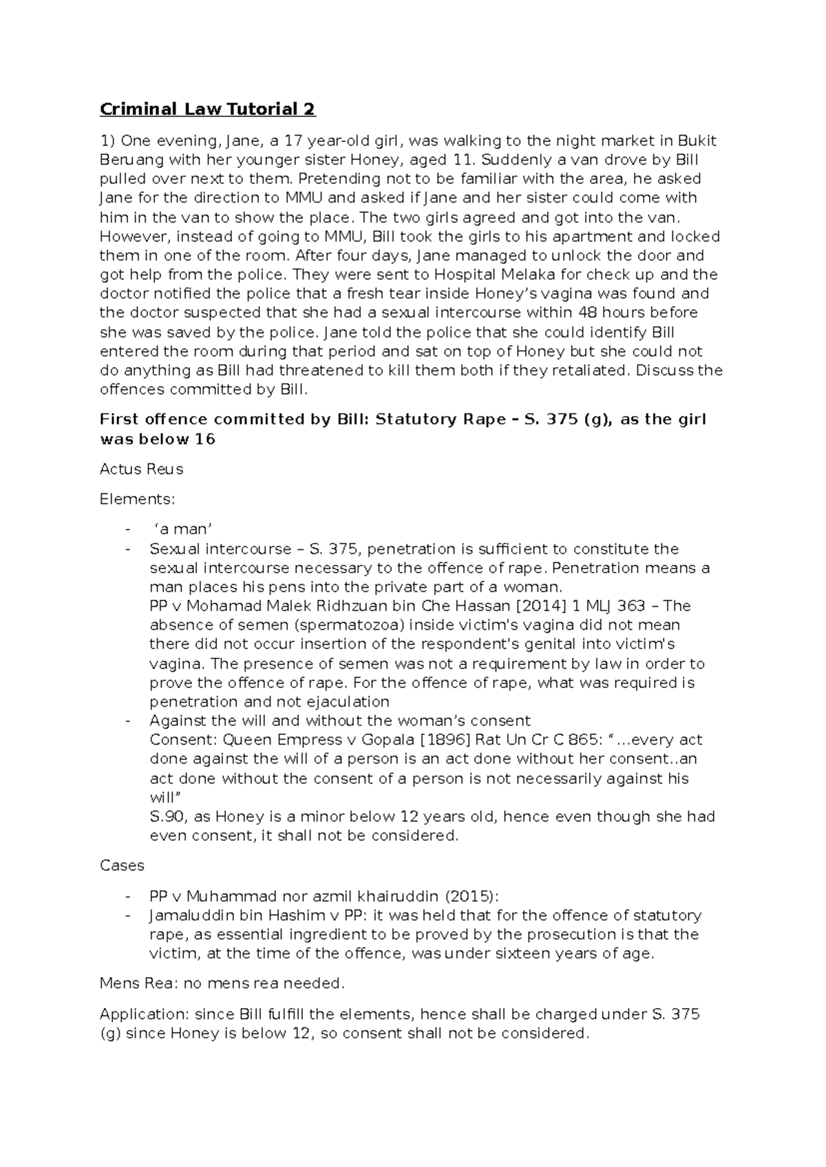 Criminal Law Tutorial 2 - Suddenly a van drove by Bill pulled over next to them. Pretending not ...