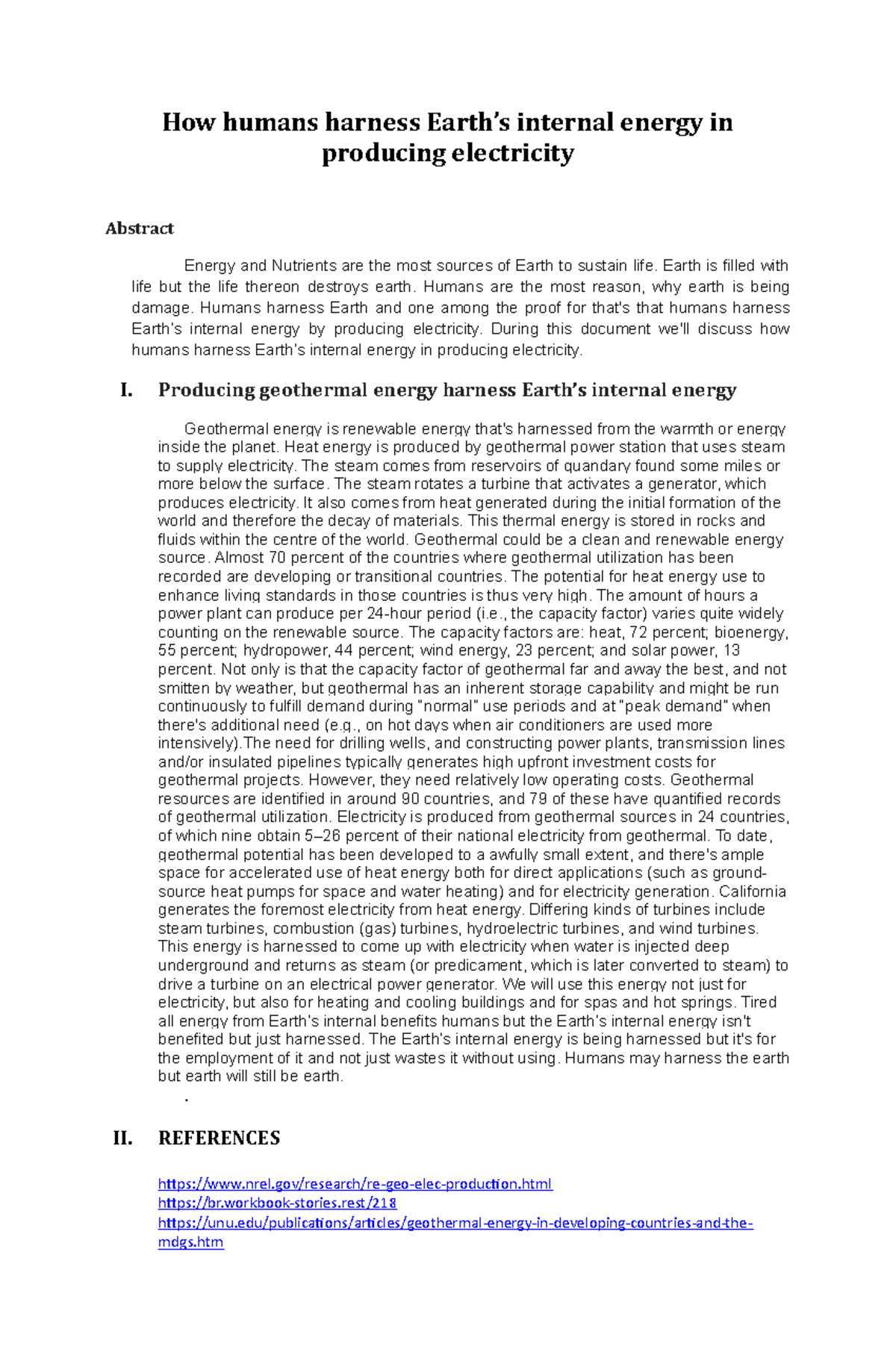 How humans harness Earth - Earth is filled with life but the life ...