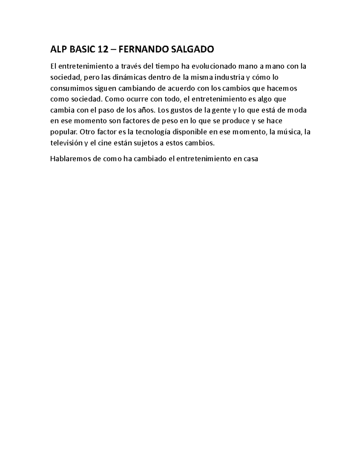 ALP Basic 12 ICPNA XD - ALP BASIC 12 – FERNANDO SALGADO El entretenimiento a través del tiempo ...