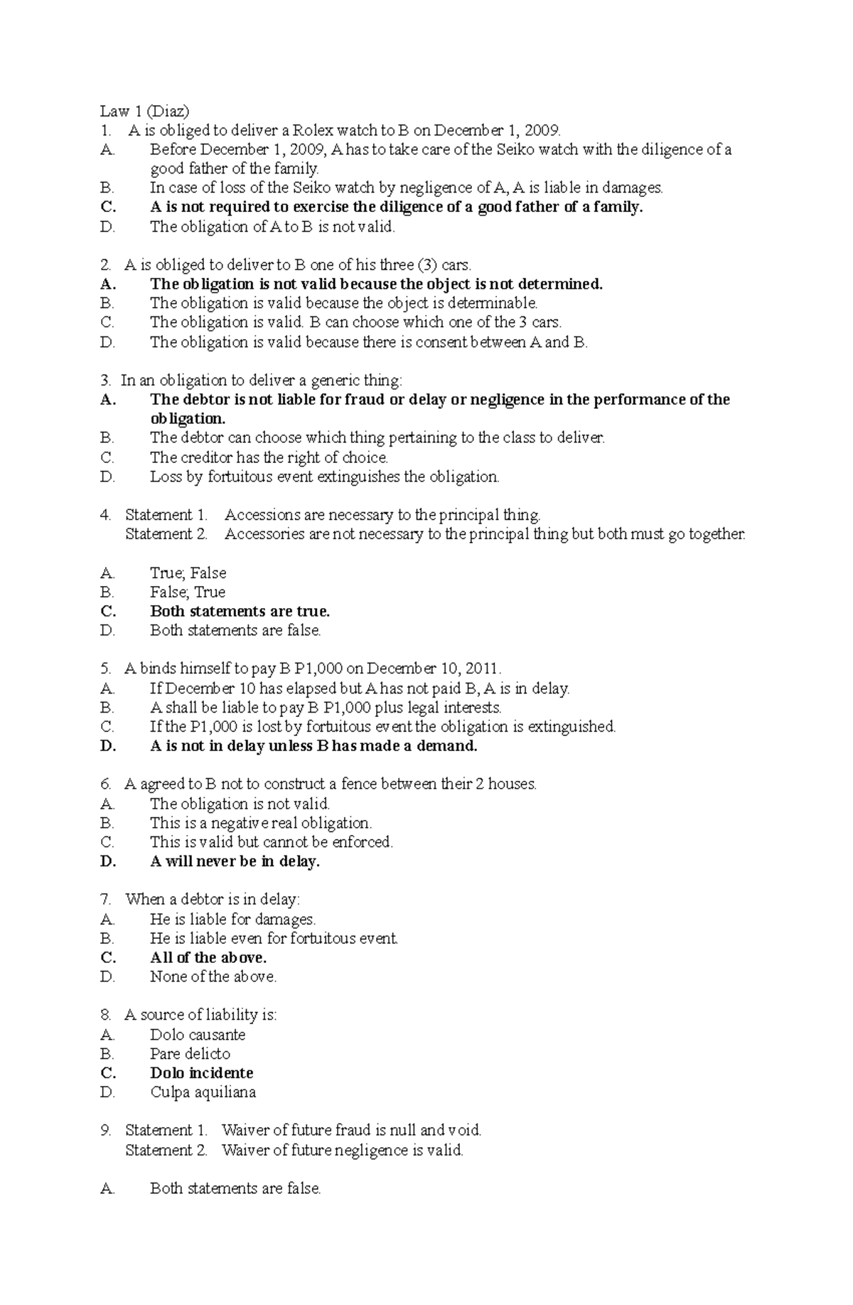 Obligation Test Bank - Law 1 (Diaz) A is obliged to deliver a Rolex ...