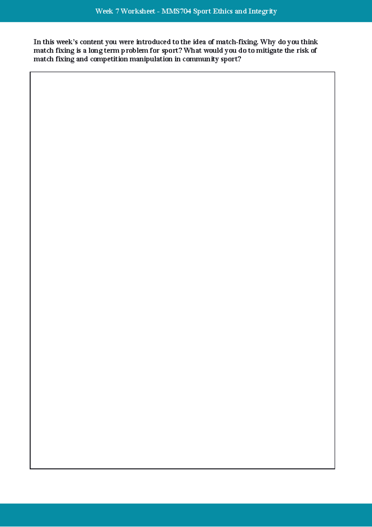 week 6 Worksheet - In this week’s content you were introduced to the ...