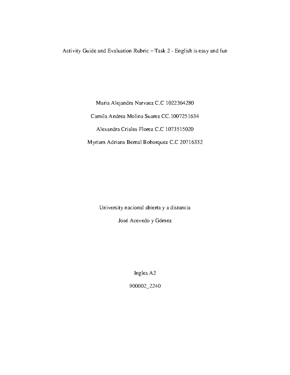 English Task 2 - trabajo en grupo - Activity Guide and Evaluation Rubric – Task 2 - English is ...