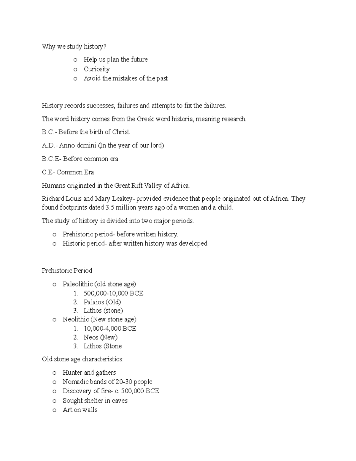 History lecture notes chapters 1 - Why we study history? o Help us plan ...