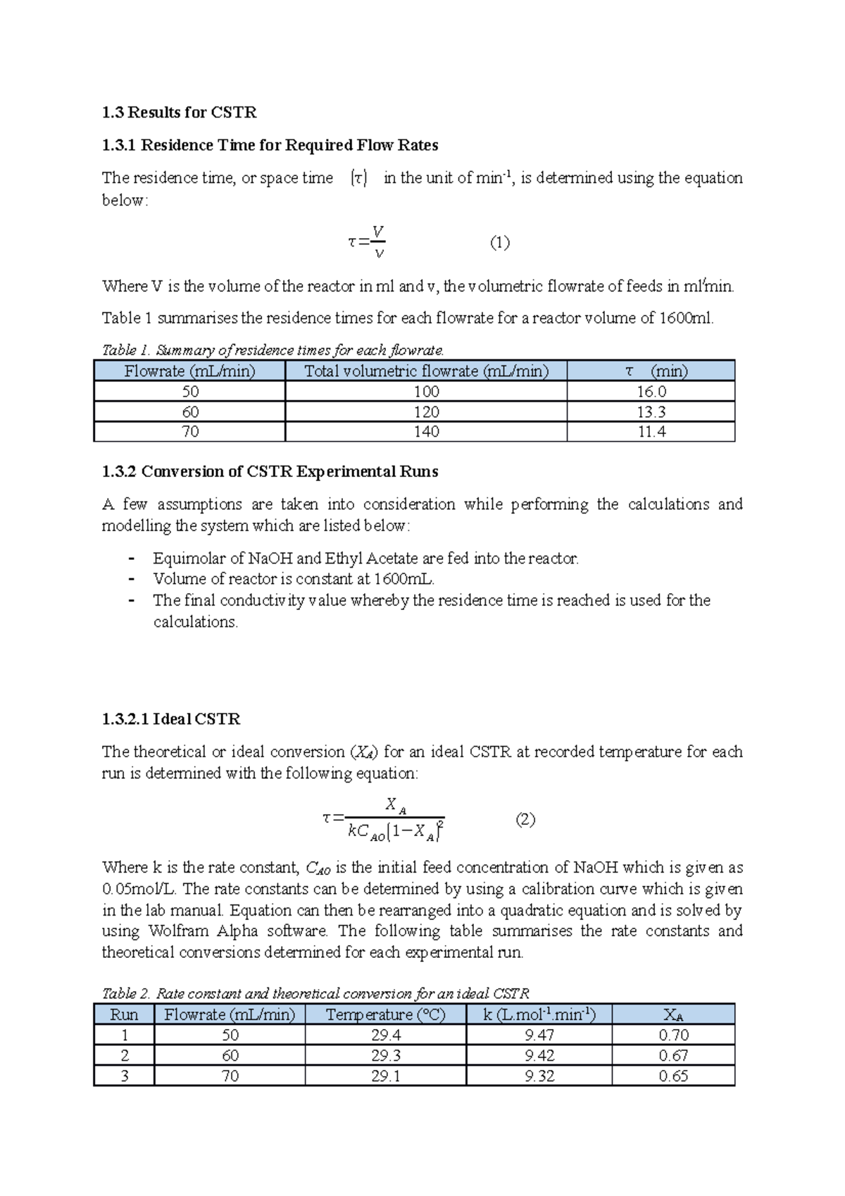 CSTR-prac - 1 Results for CSTR 1.3 Residence Time for Required Flow ...