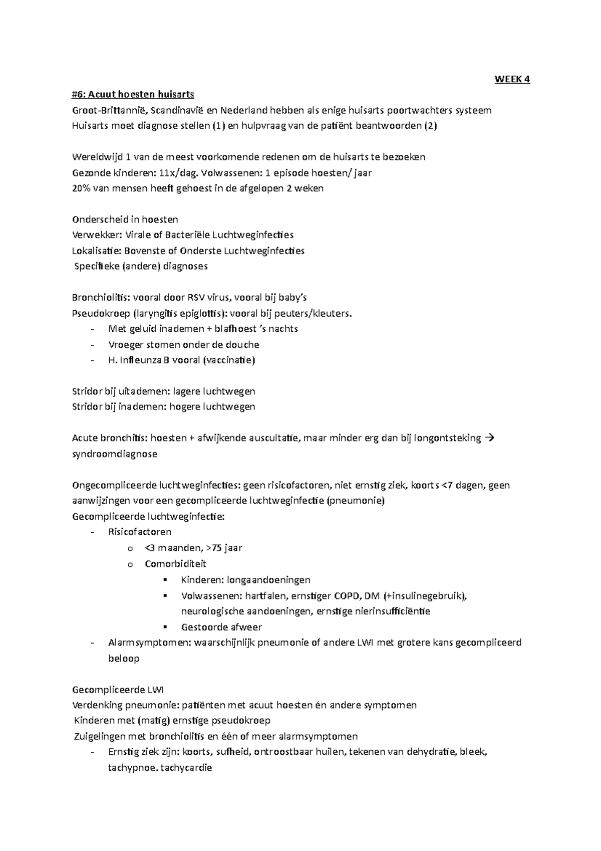 College 6. Acuut hoesten huisarts - WEEK 4 Acuut hoesten huisarts en ...