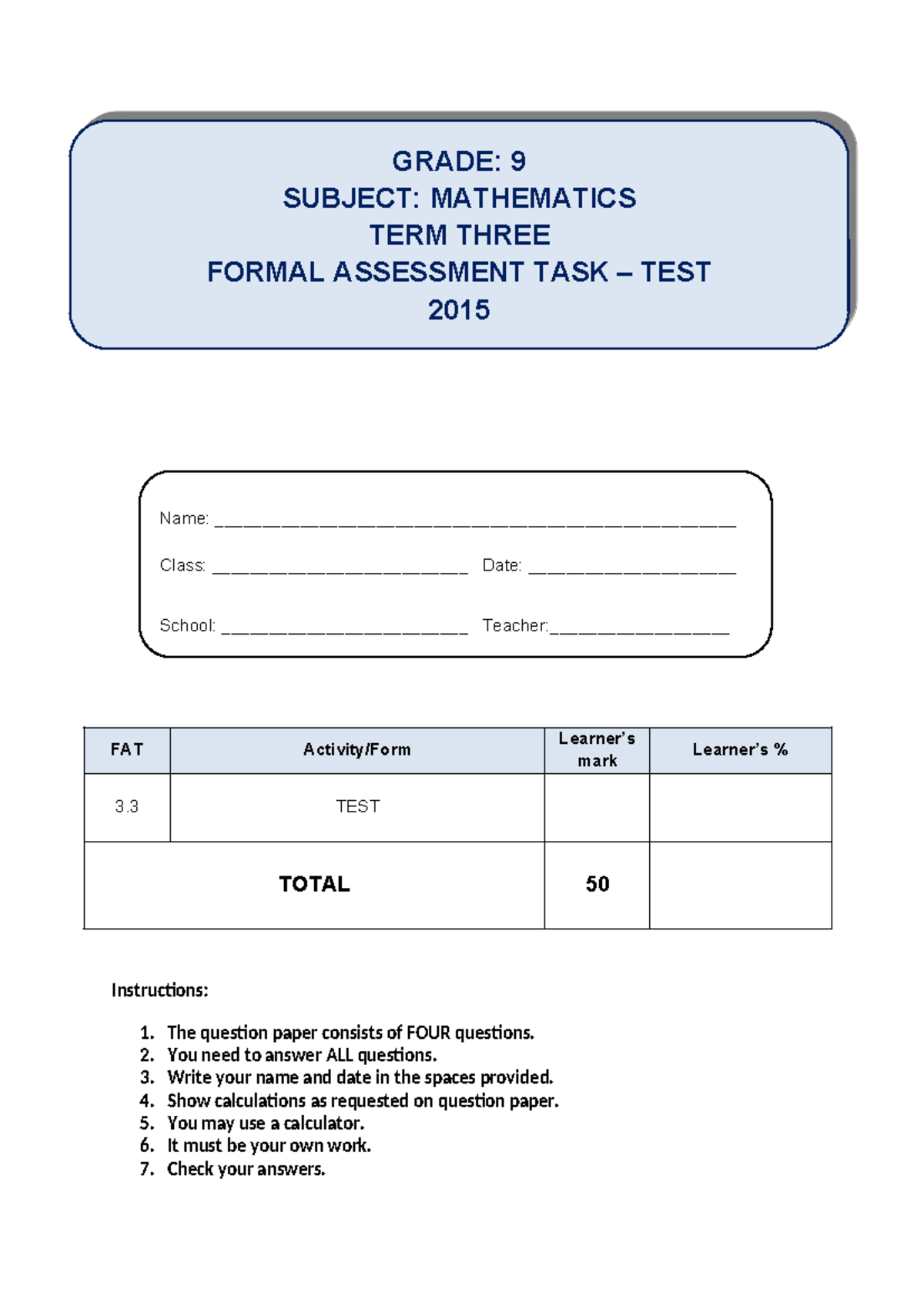 Mathematics Gr 9 Test Term 3 - GRADE: 9 SUBJECT: MATHEMATICS TERM THREE ...