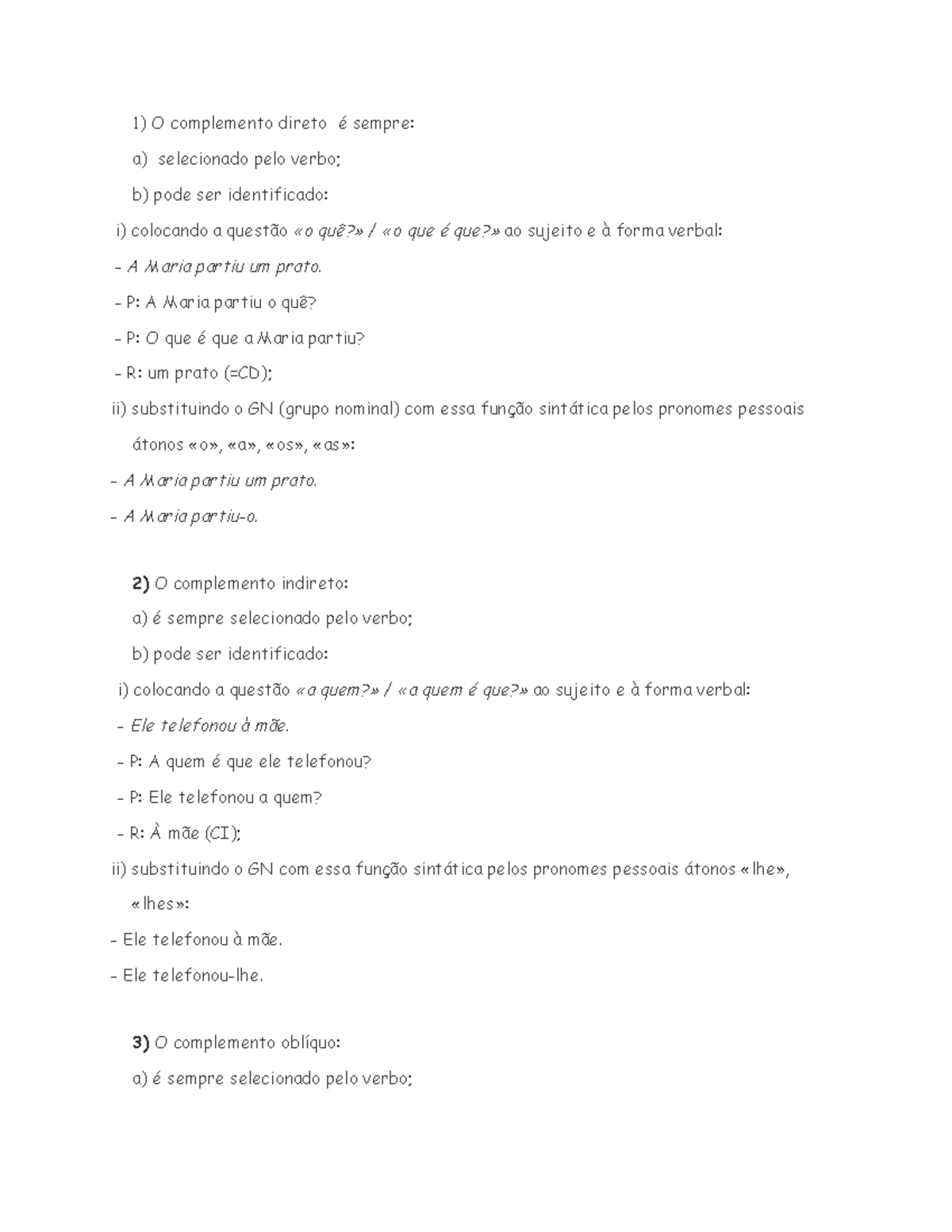 Complemento direto indireto e obliquo - O complemento direto é sempre ...