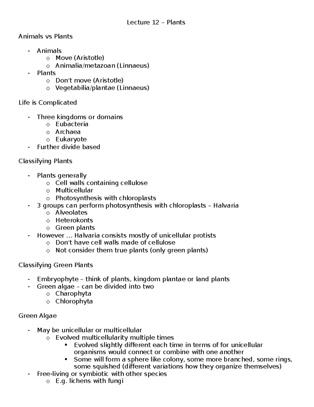Lecture 12 - Plants - Lecture 12 – Plants Animals vs Plants Animals o ...