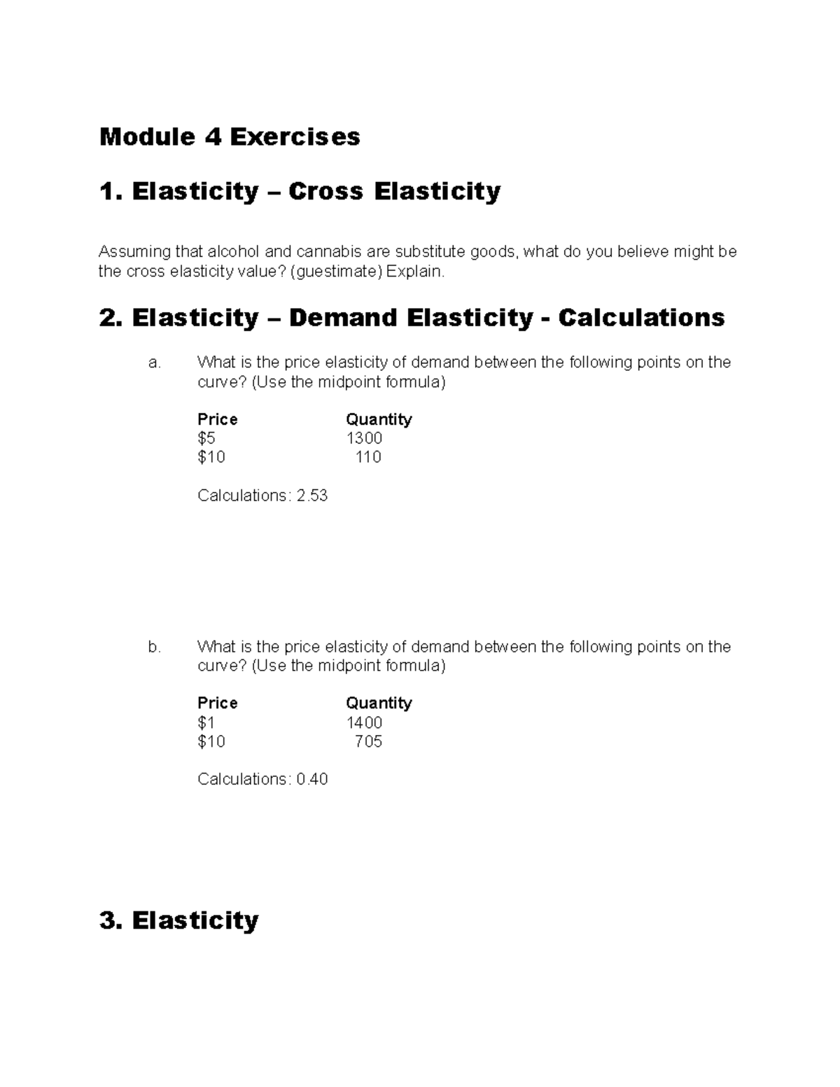 Mod 4 - Elasticity - Questions - Module 4 Exercises 1. Elasticity ...