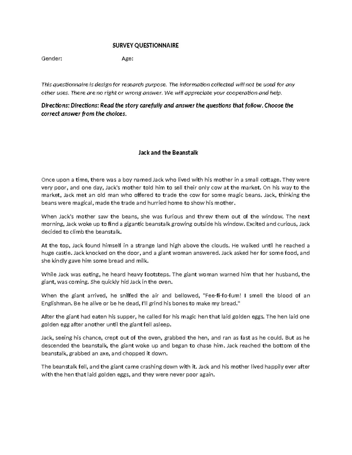 Survey- Questionnaire 2 - SURVEY QUESTIONNAIRE Gender: Age: This ...