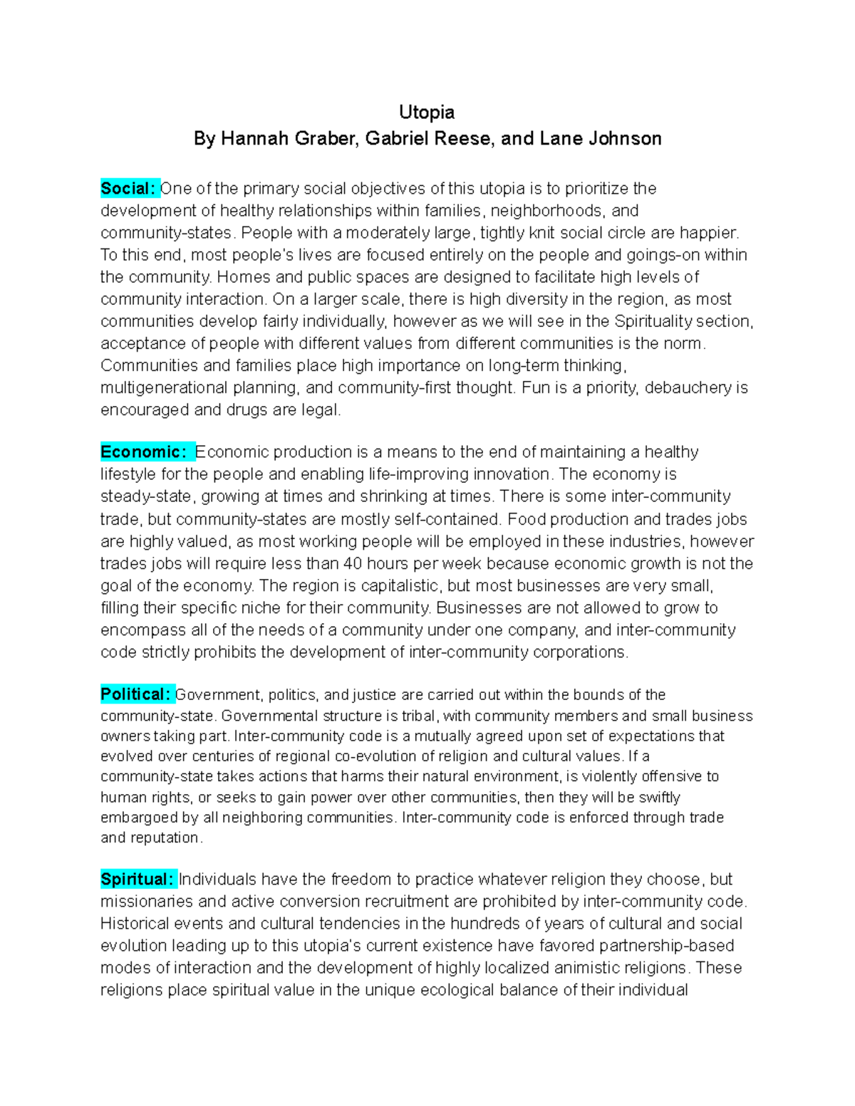 Utopia Project Group 1 - Utopia By Hannah Graber, Gabriel Reese, and ...