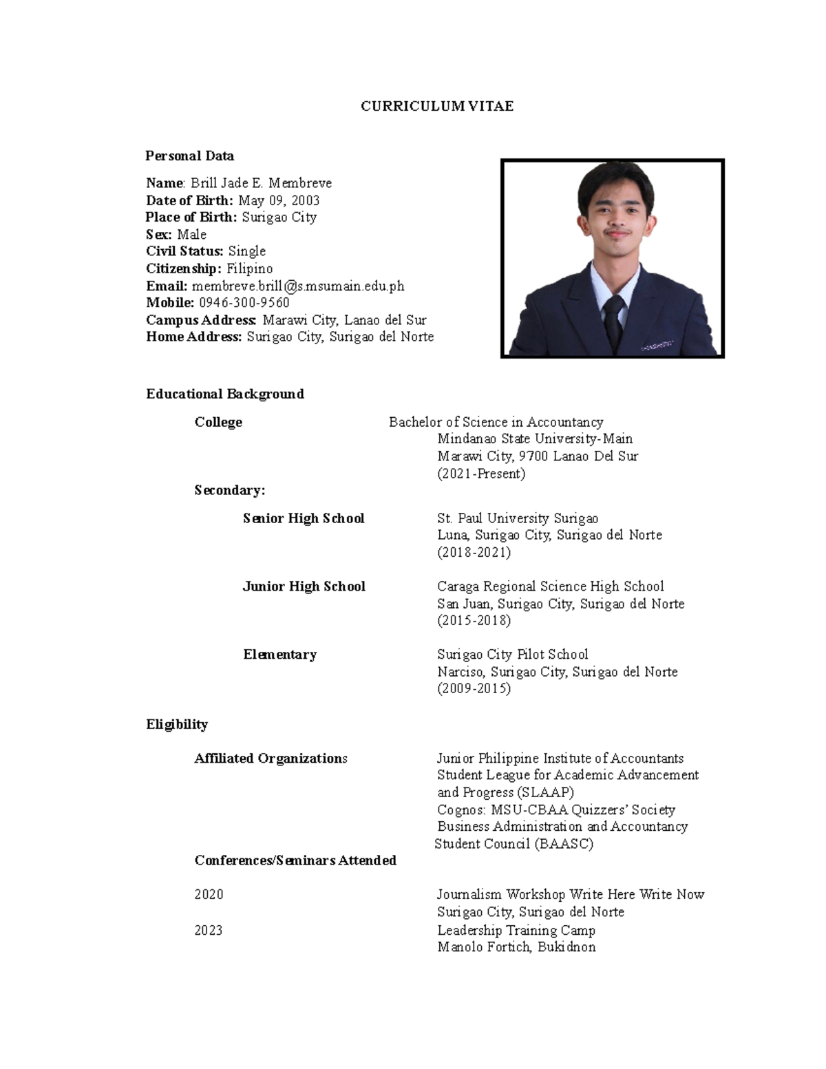 Brill- Curriculum- Vitae - CURRICULUM VITAE Personal Data Name: Brill Jade E. Membreve Date of ...