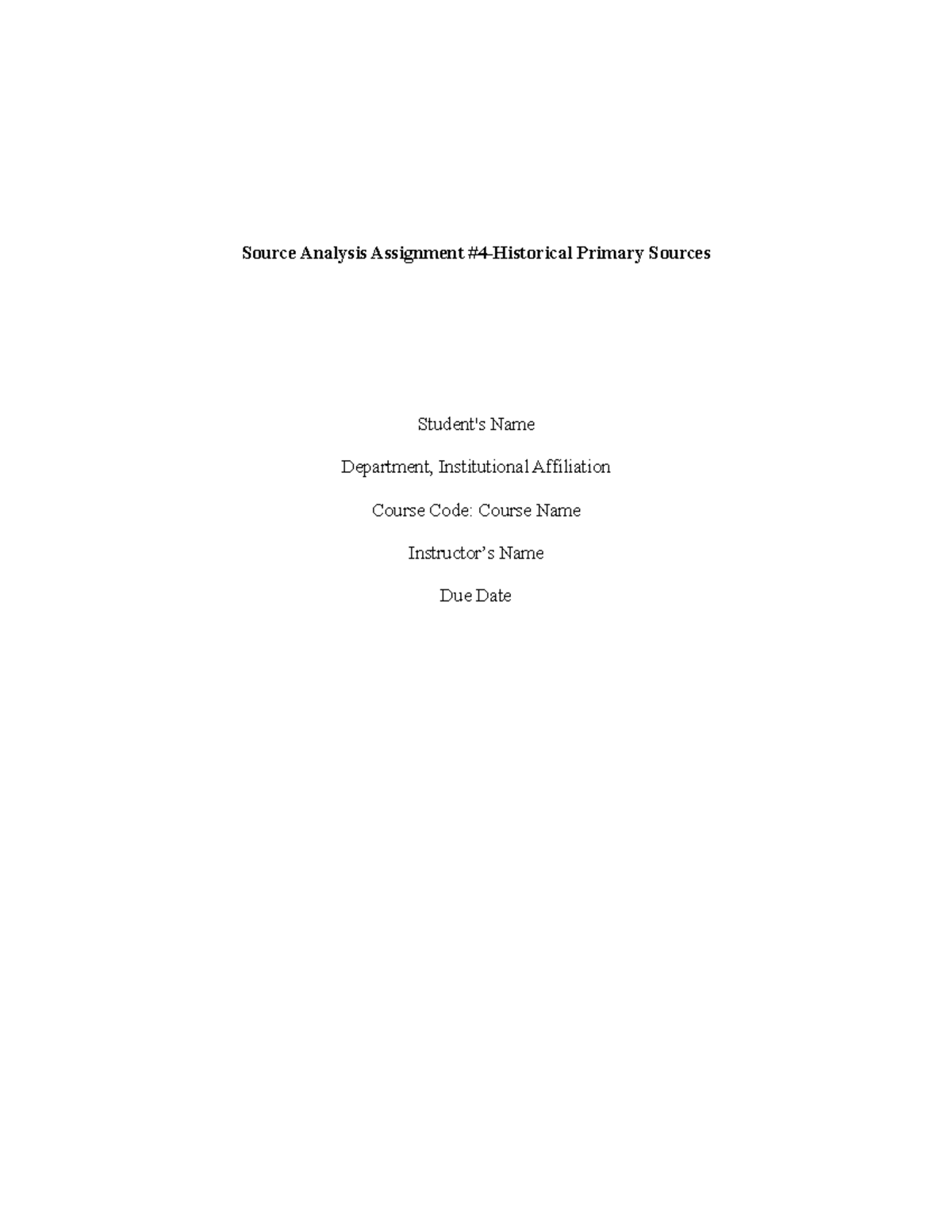 Source Analysis Assignment #4 - Historical Primary Sources (Course Code) - Source Analysis - Studocu