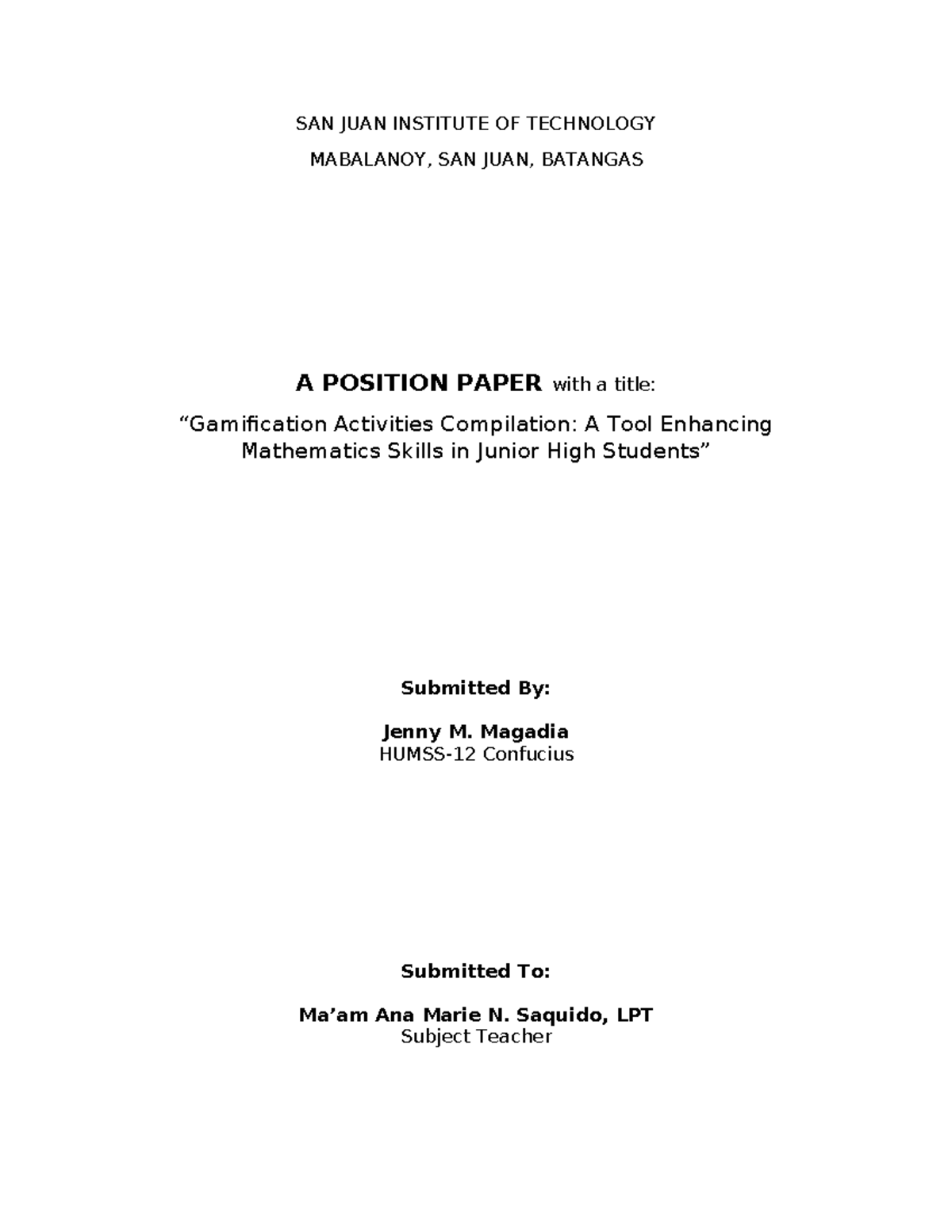 Position Paper - SAN JUAN INSTITUTE OF TECHNOLOGY MABALANOY, SAN JUAN ...