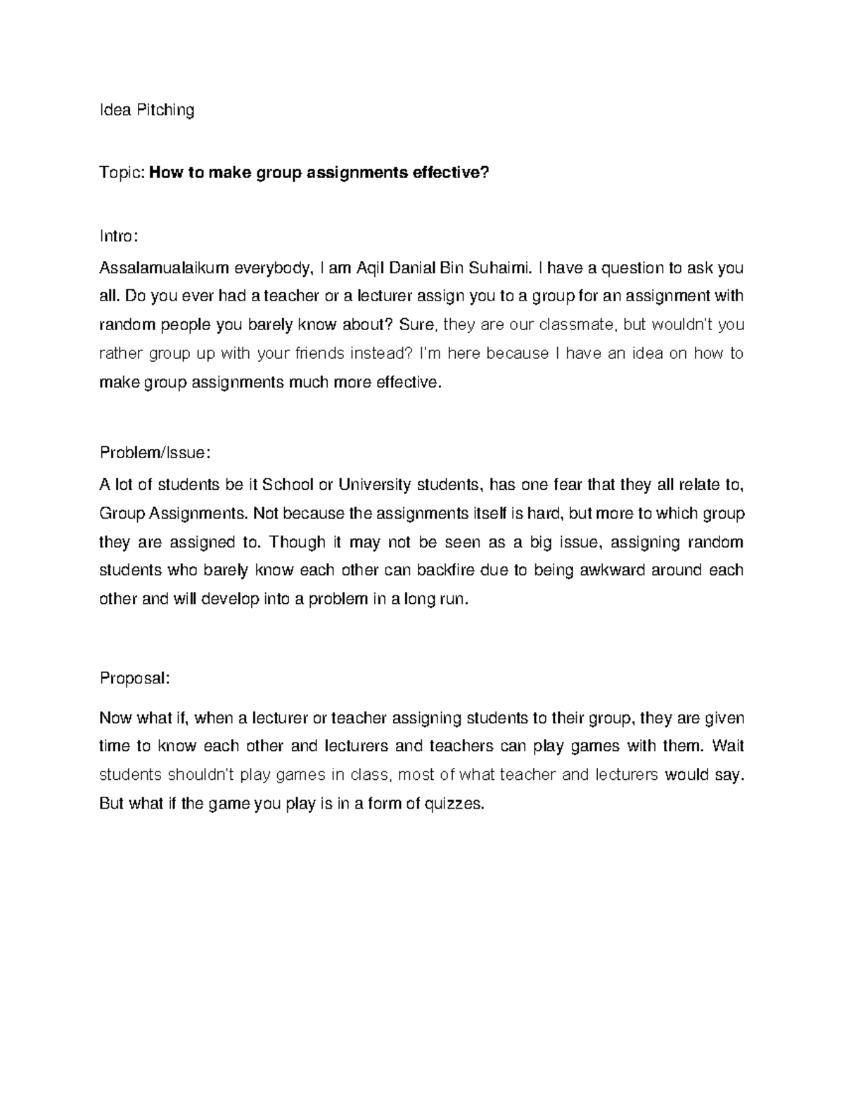 ELC Idea and Proposal Pitching Exercise - Idea Pitching Topic: How to ...