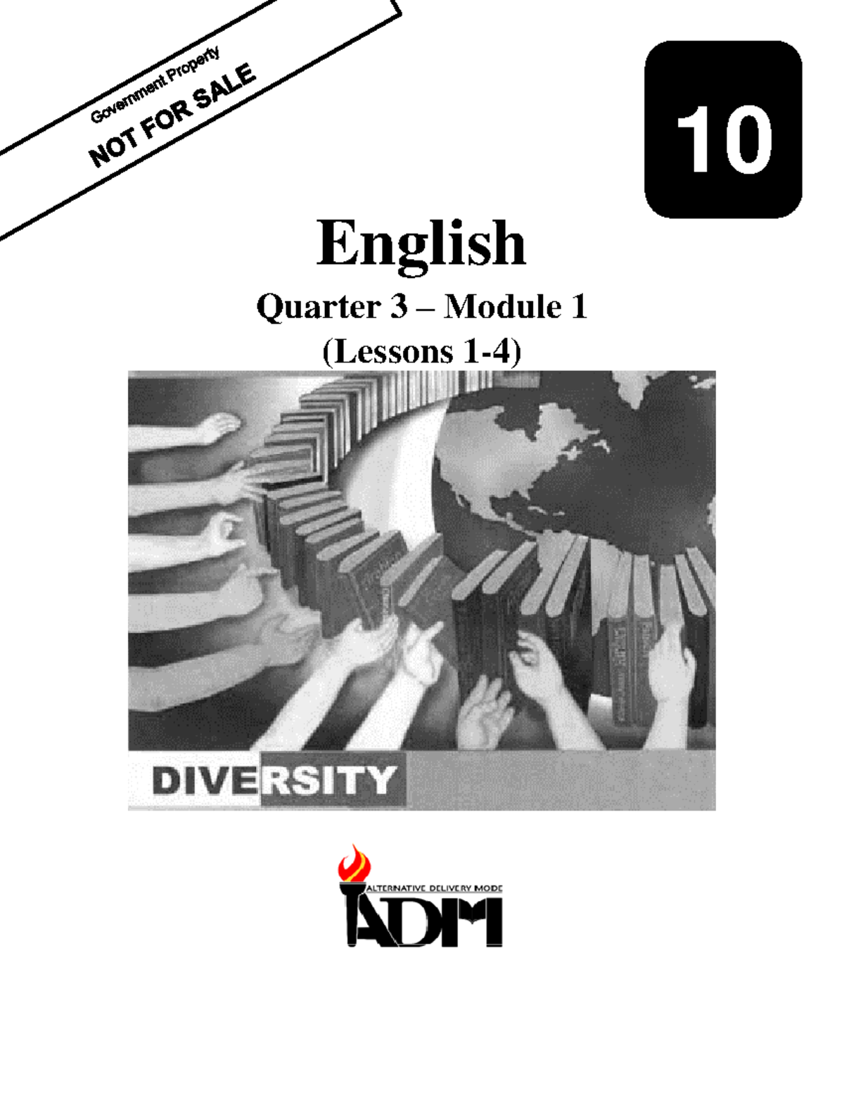 Q3 G10 English M1 - English Quarter 3 – Module 1 (Lessons 1-4) 10 ####### English – Grade 10 ...