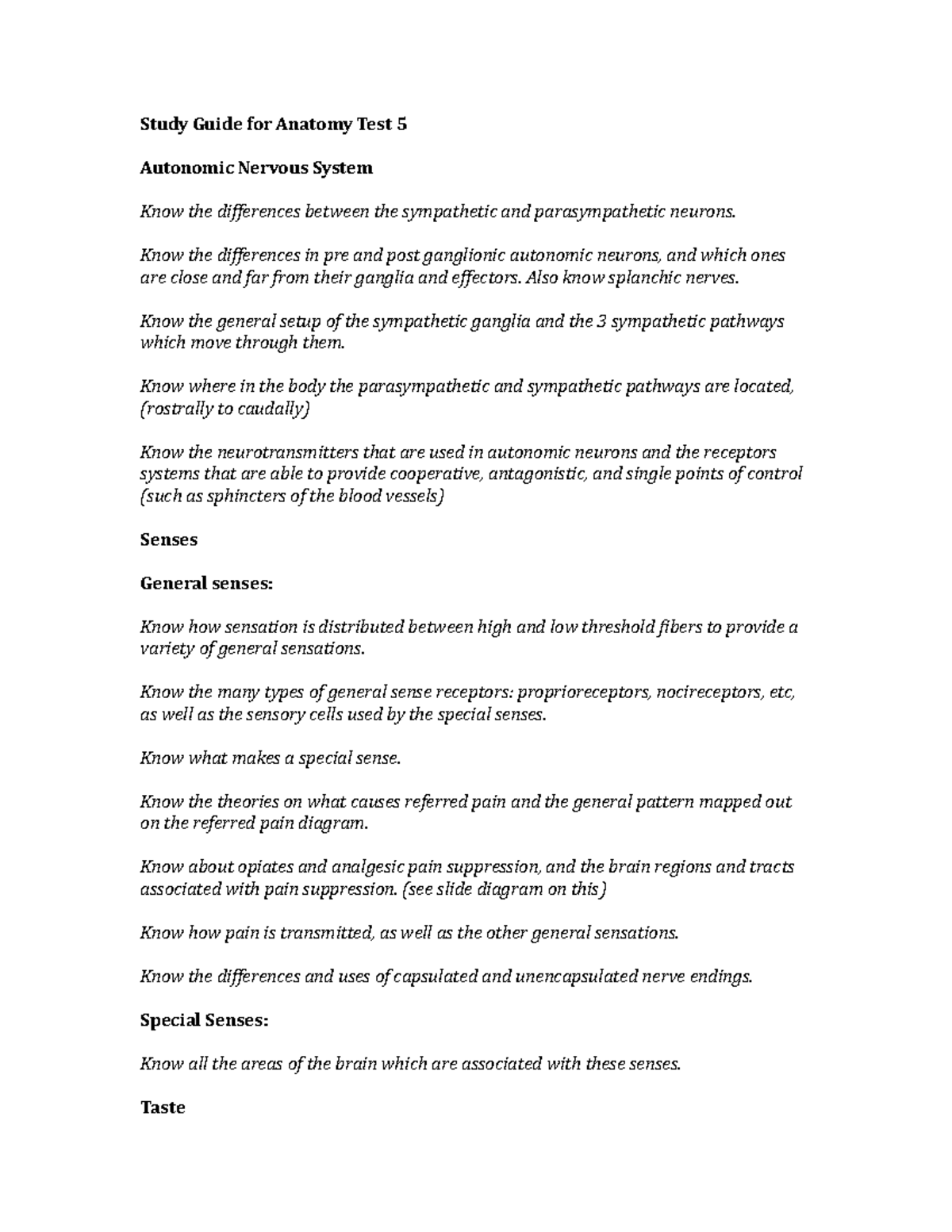 Study Guide for Anatomy Test 5 Special Senses Vision and Hearing ...