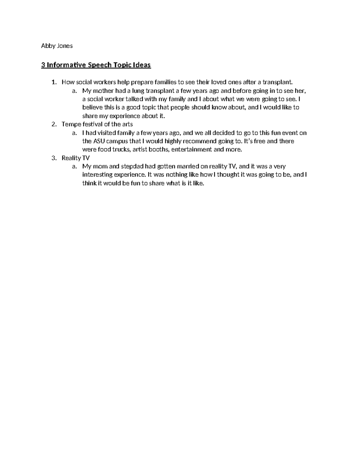 3 informative speech topic ideas - Abby Jones 3 Informative Speech ...