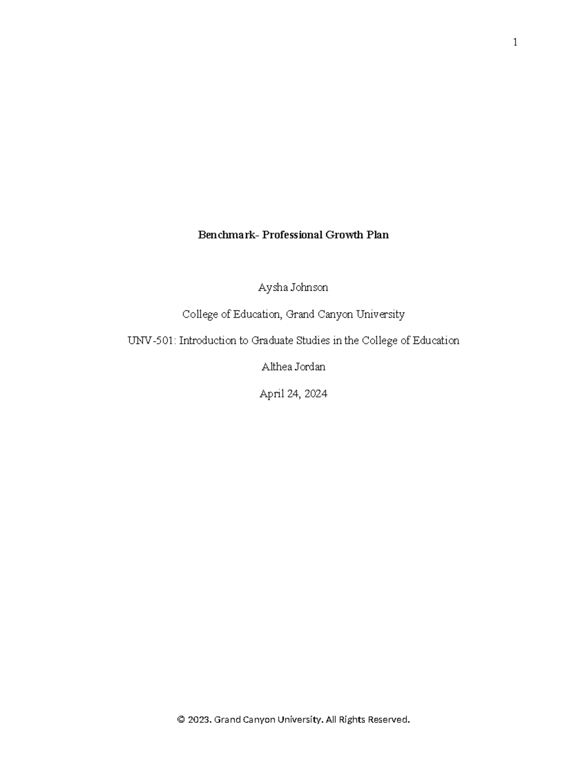 ECE-501-Benchmark-Professional Growth Plan - Benchmark- Professional Growth Plan Aysha Johnson ...