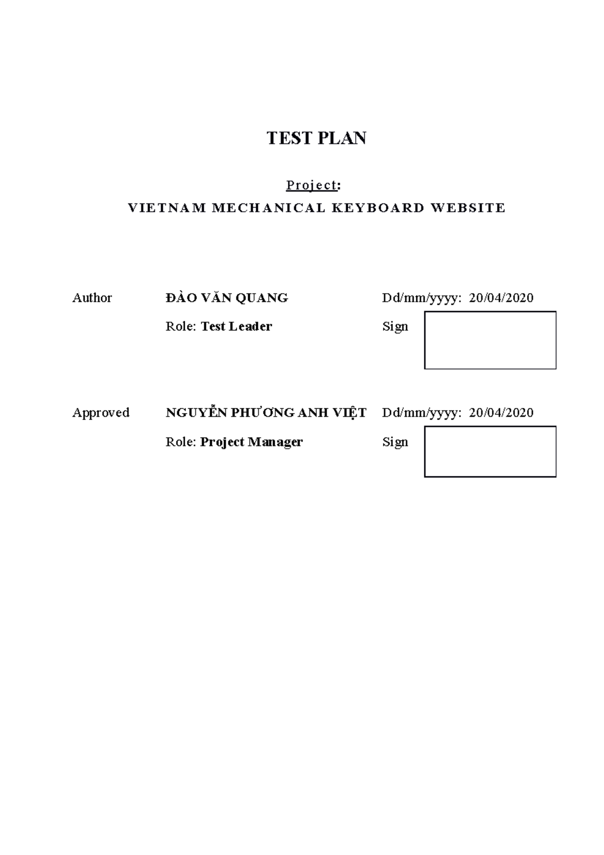 Test Plan Test Plan Pr O J E C T V I E T N A M M E C H A N I C A