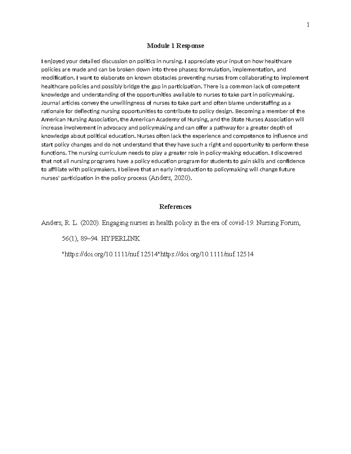 Module 1 Response - discussion - 1 Module 1 Response I enjoyed your ...