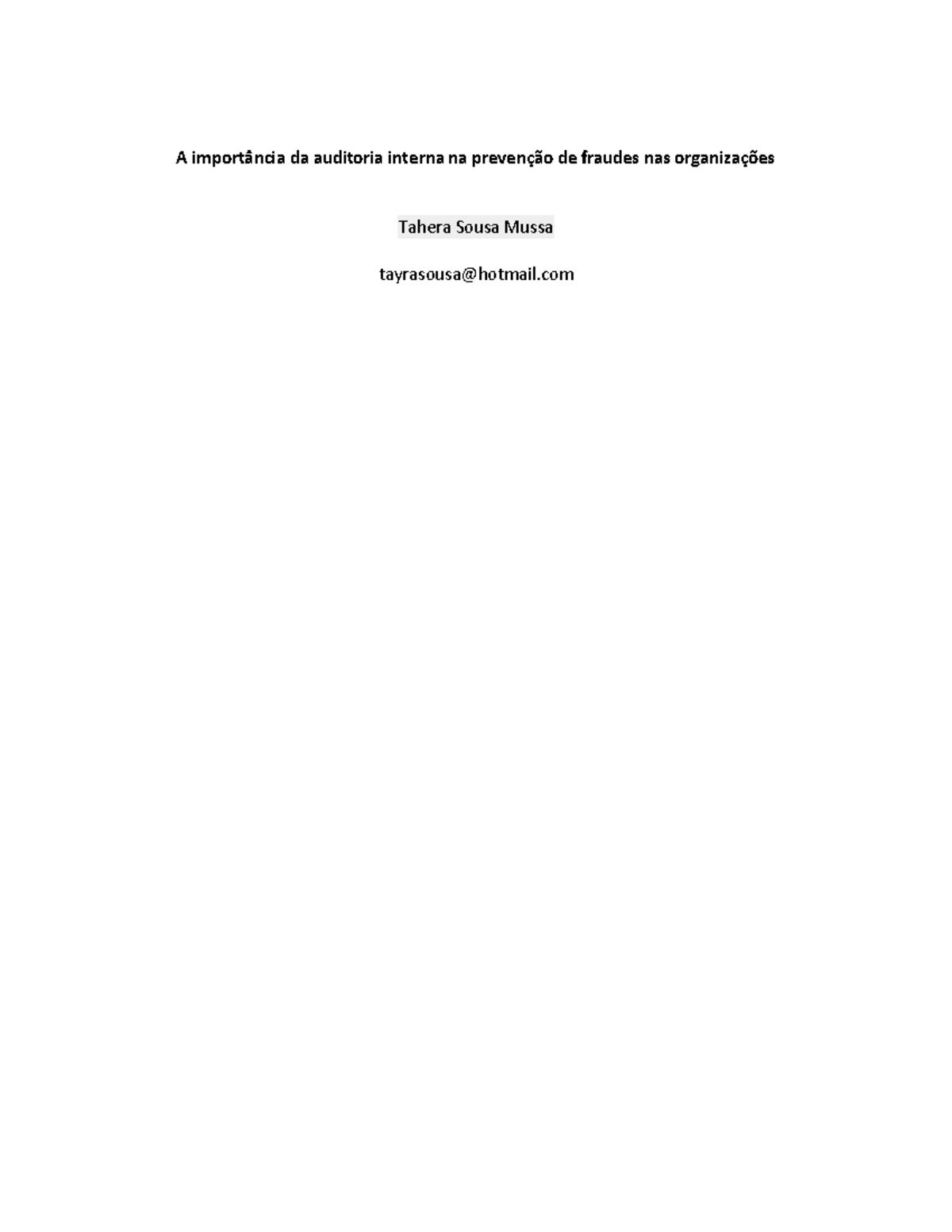 Artigo MIC - Tahera Mussa - A import‚ncia da auditoria interna na prevenÁ„o de fraudes nas - Studocu