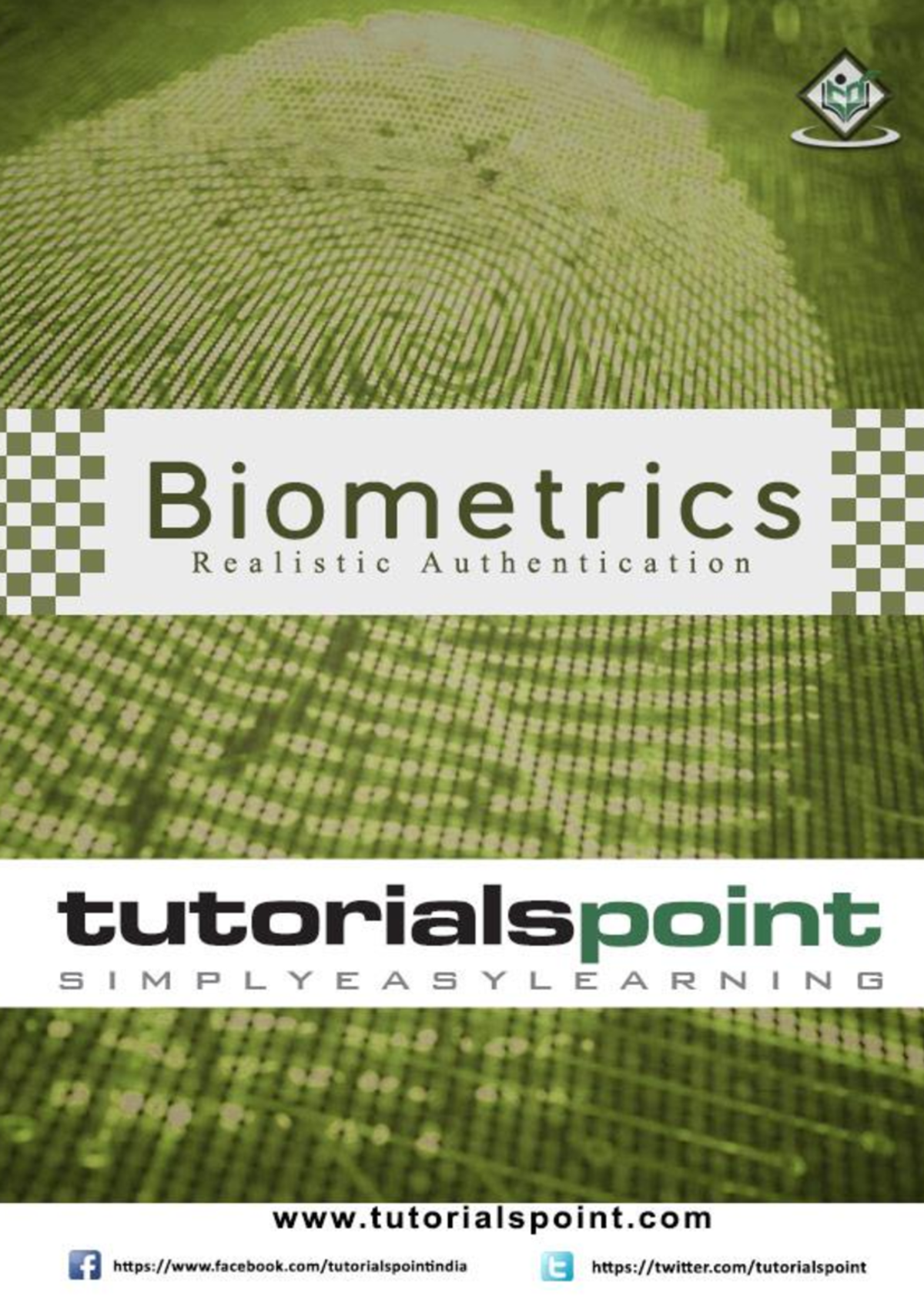 Biometrics tutorial - given notes - i About the Tutorial This tutorial ...