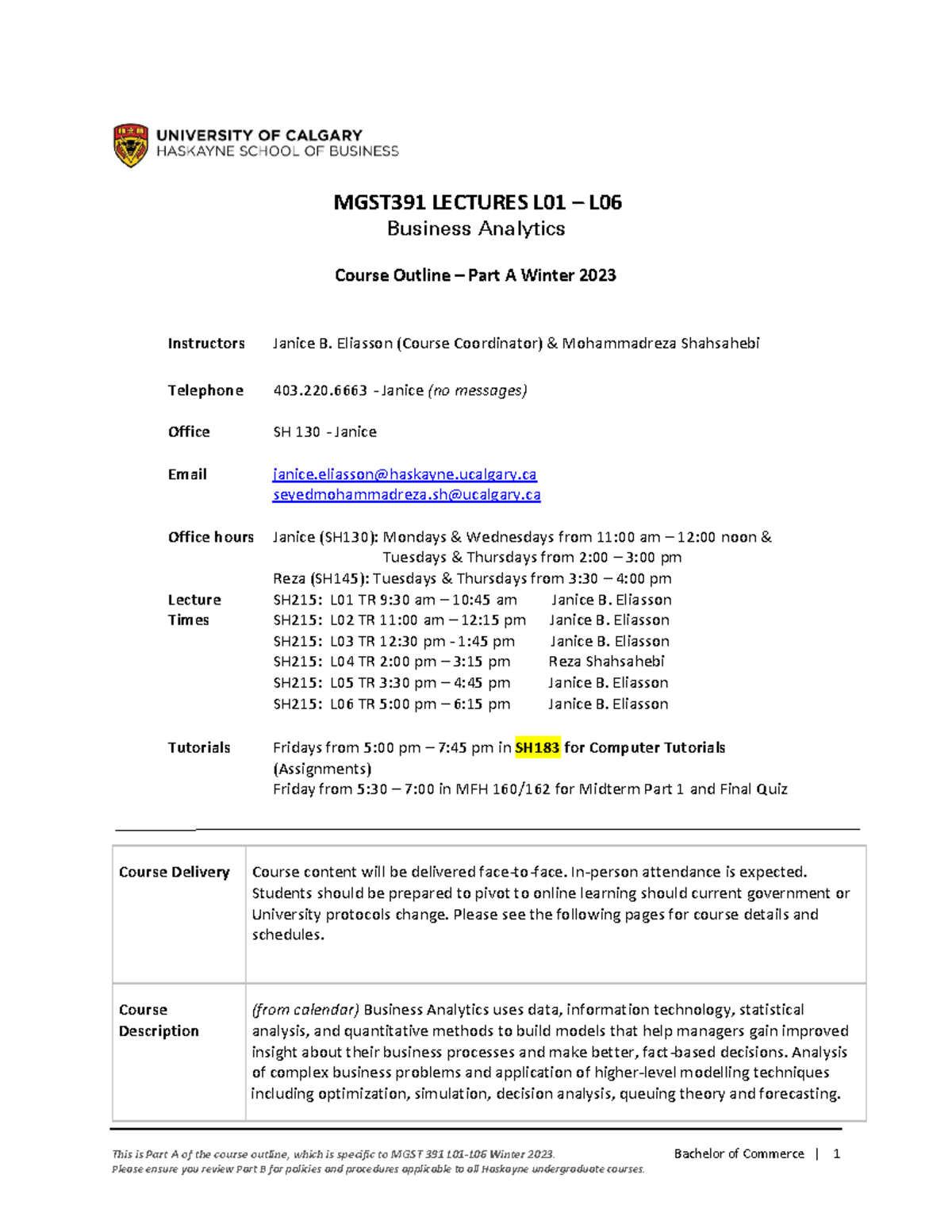 MGST 391 Course Outline - This is Part A of the course outline, which ...