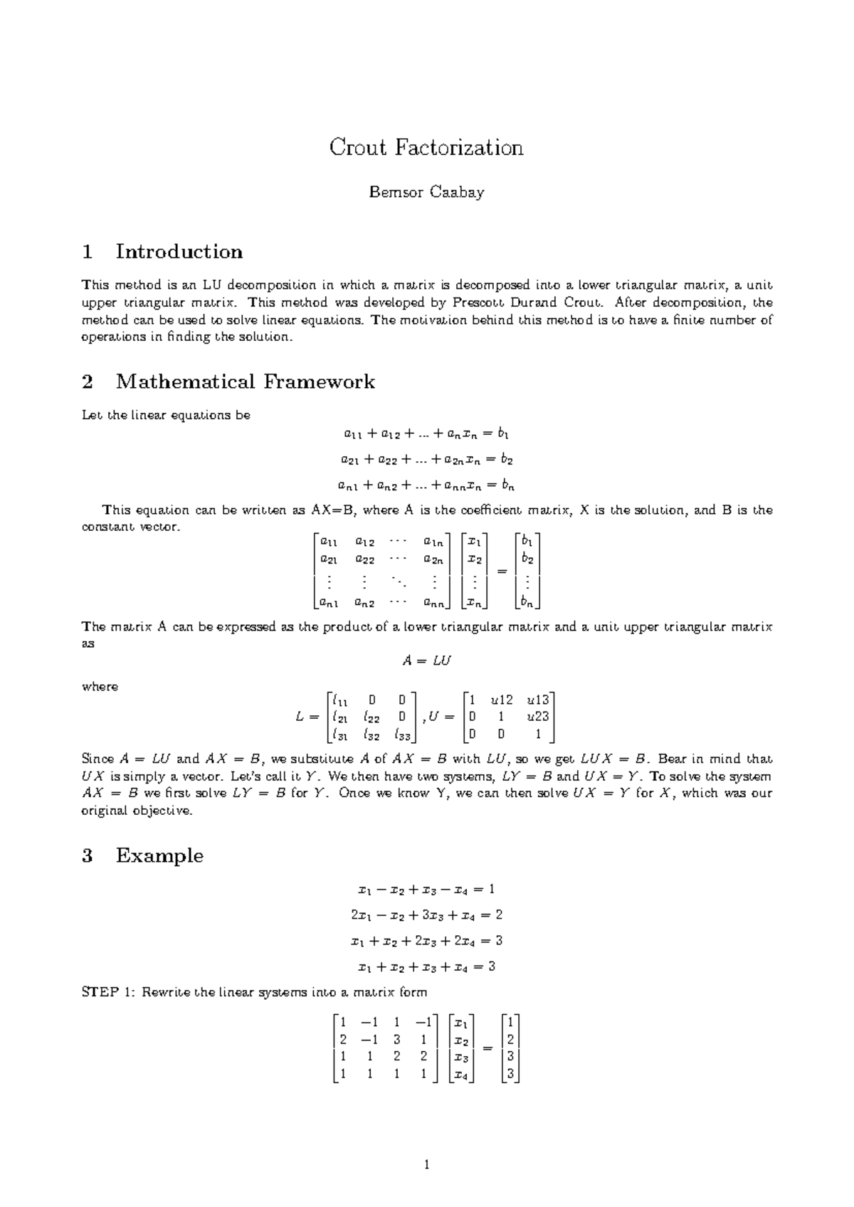 Crout Factorization v3 - Crout Factorization Bemsor Caabay 1 Introduction This method is an LU ...