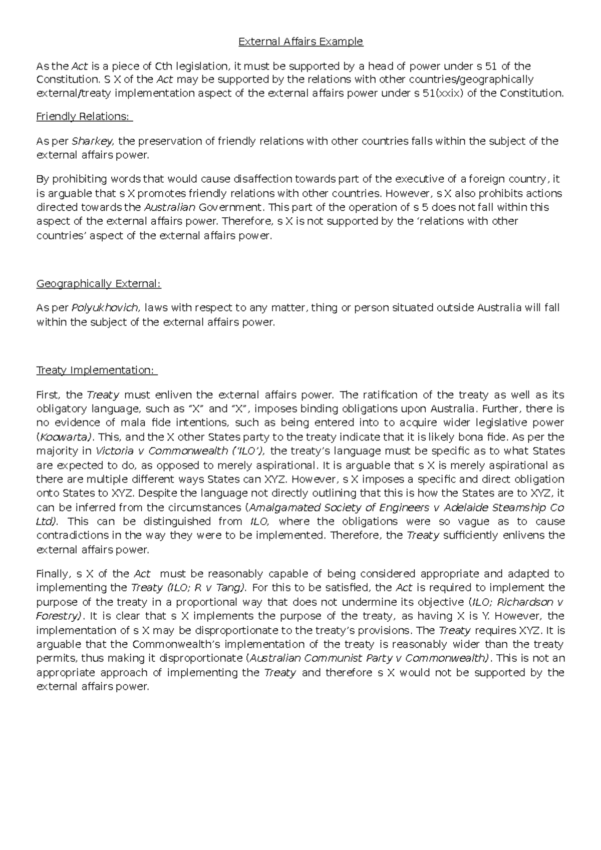 External Affairs Example - S X of the Act may be supported by the ...