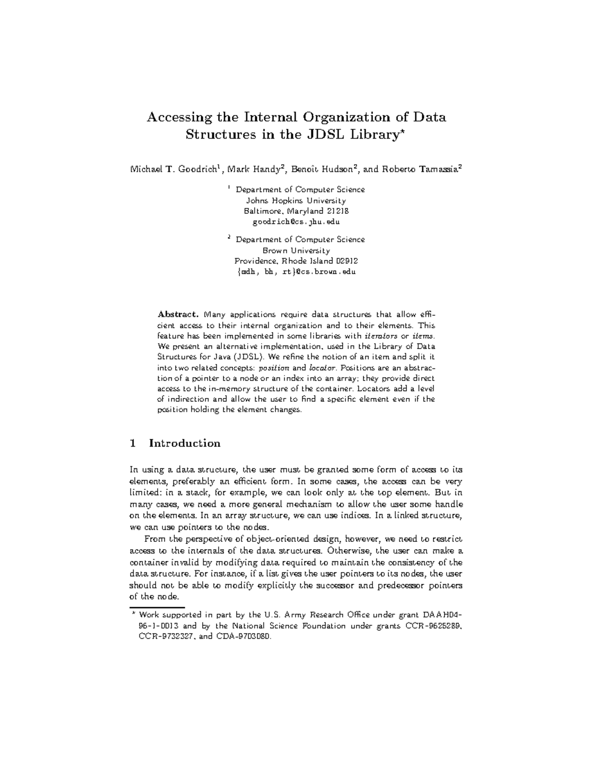 Goodrich 99accessingAccessing the Internal Organization of Data Structures in the JDSL Library ...
