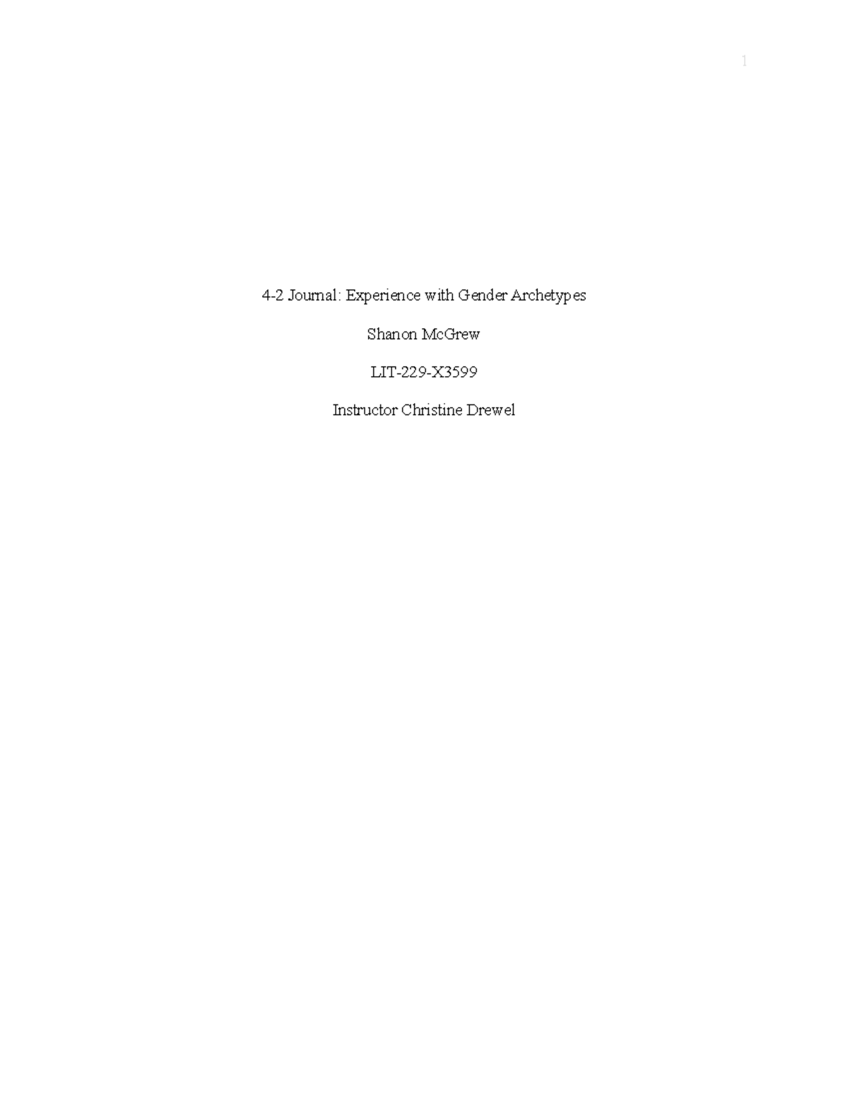 4-2 J Gender archetypes lit - 1 4-2 Journal: Experience with Gender ...