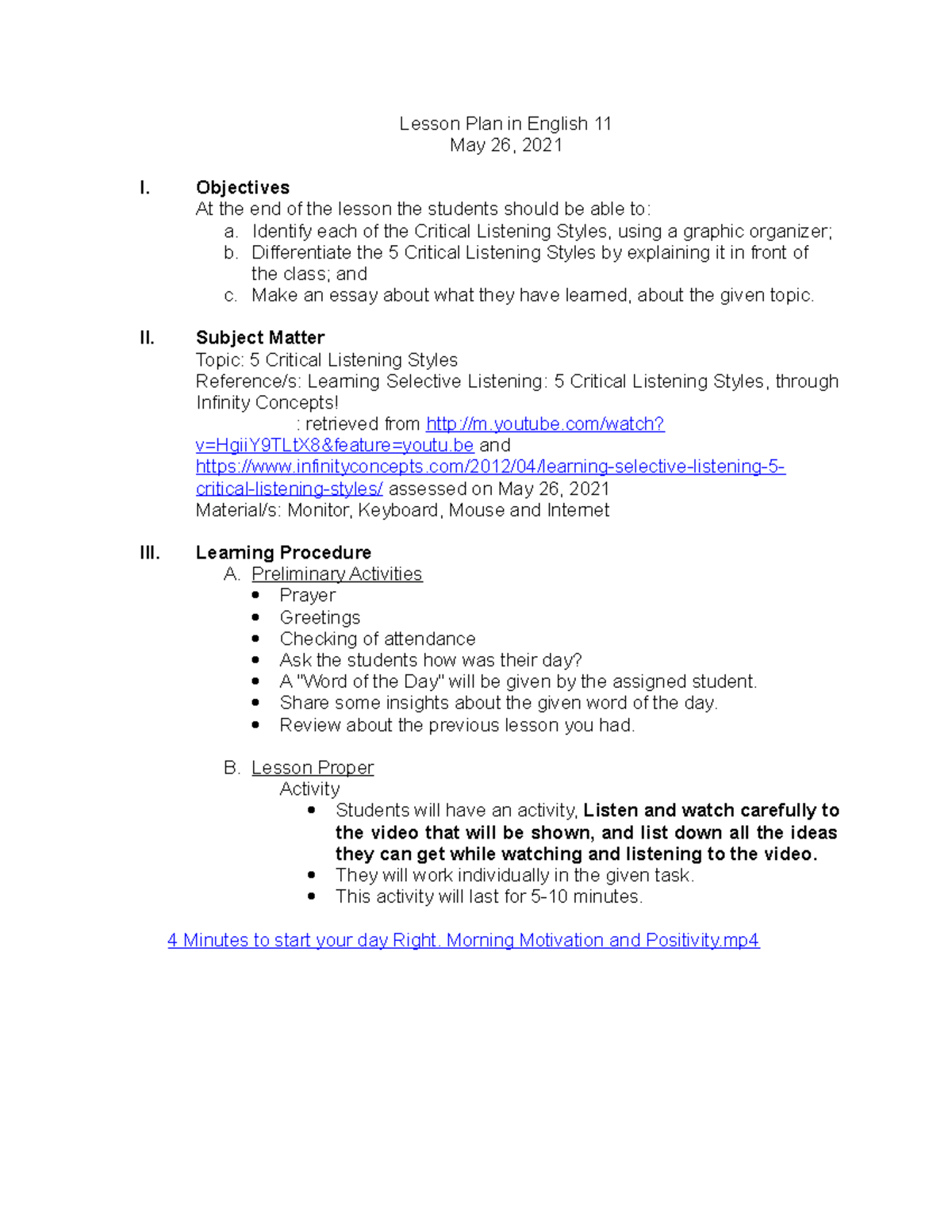 LP Listening - Lesson Plan in English 11 May 26, 2021 I. Objectives At ...