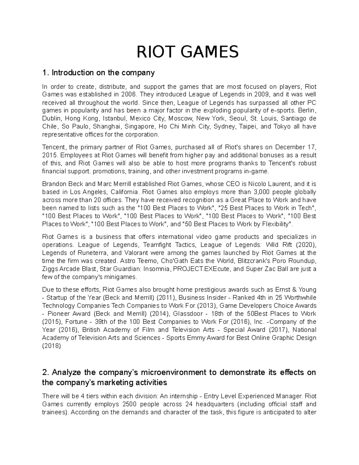 RIOT Games - abc - RIOT GAMES 1. Introduction on the company In order ...