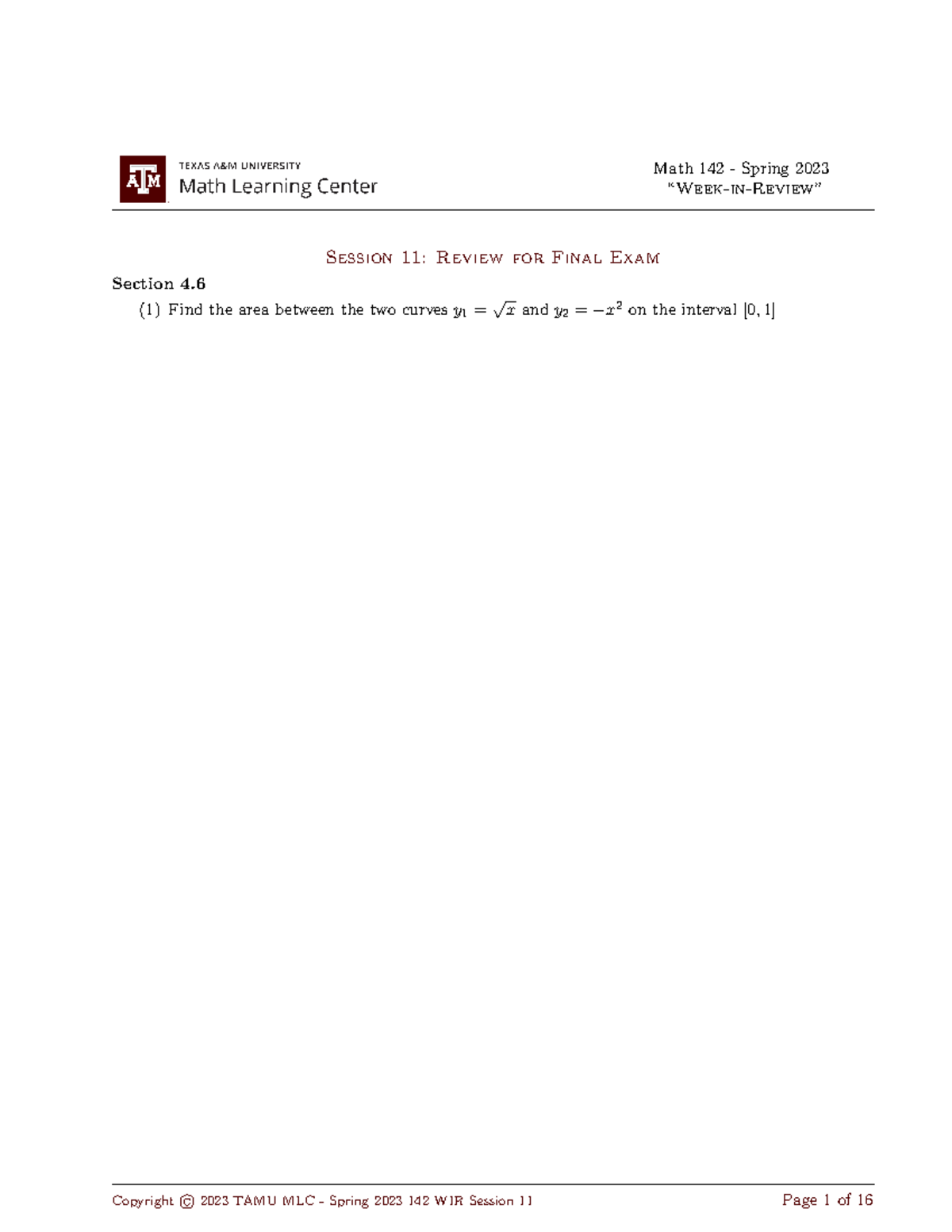 142 Final 1 - Math 142 - Spring 2023 “Week-in-Review” Session 11 ...